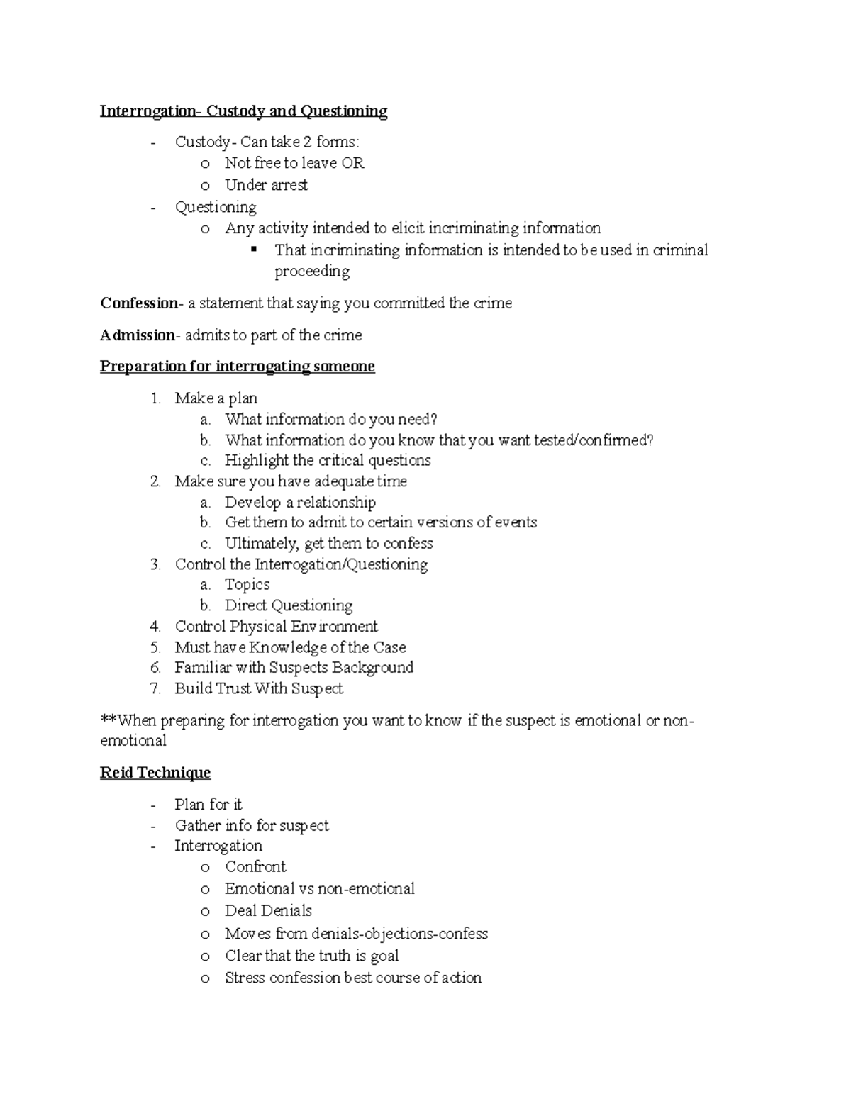 Chapter 7 notes - Interrogation- Custody and Questioning Custody- Can ...