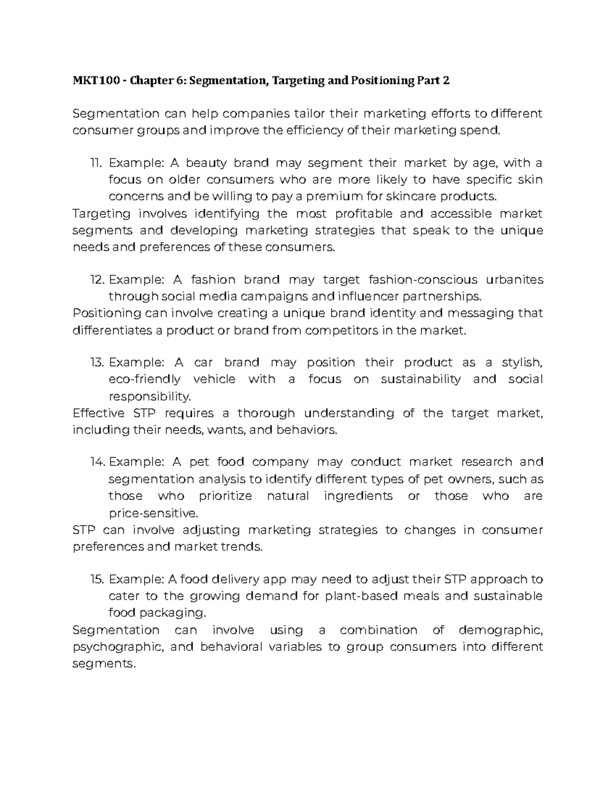 MKT100 - Chapter 6 Segmentation, Targeting and Positioning Part 2 - Example: A beauty brand may ...