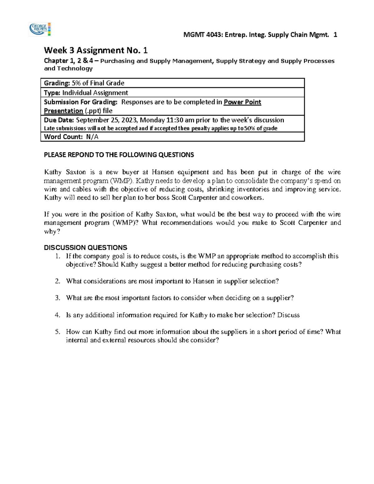 Week 3- Assignment no. 1 012023 - MGMT 4043: Entrep. Integ. Supply Chain Mgmt. 1 Week 3 ...