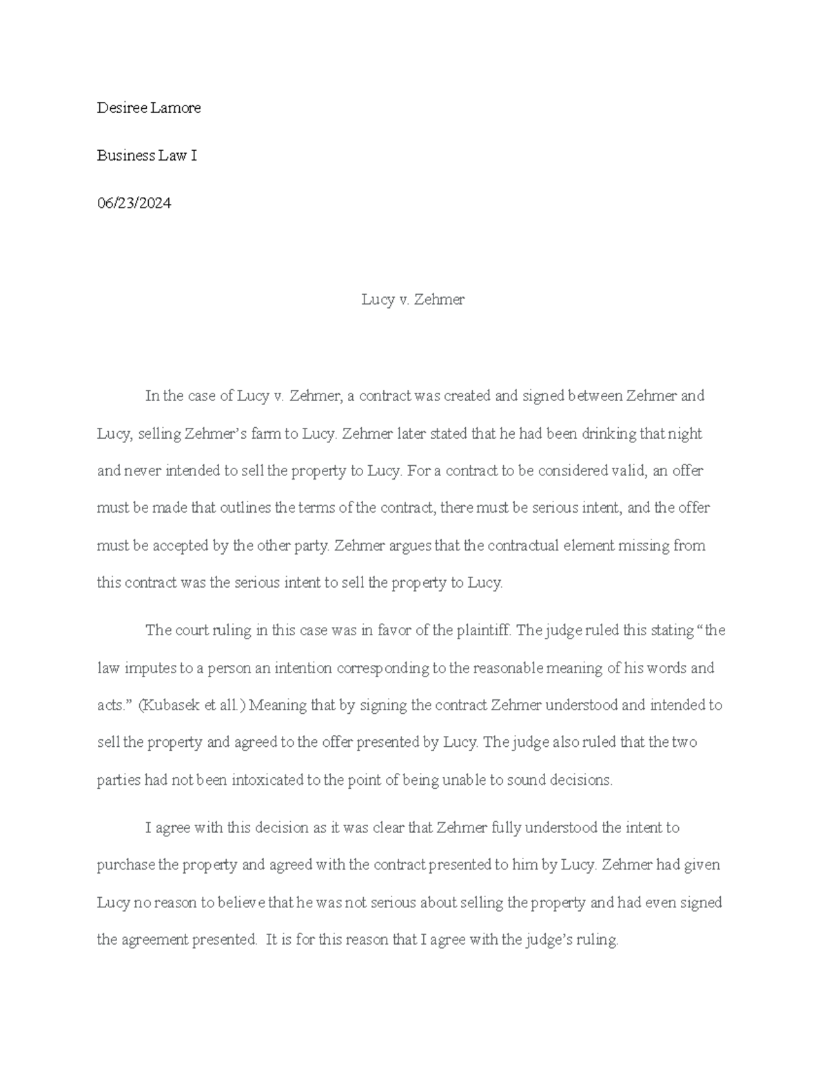 Lucy zeh - Case study of Lucy v. Zehmer - Desiree Lamore Business Law I ...