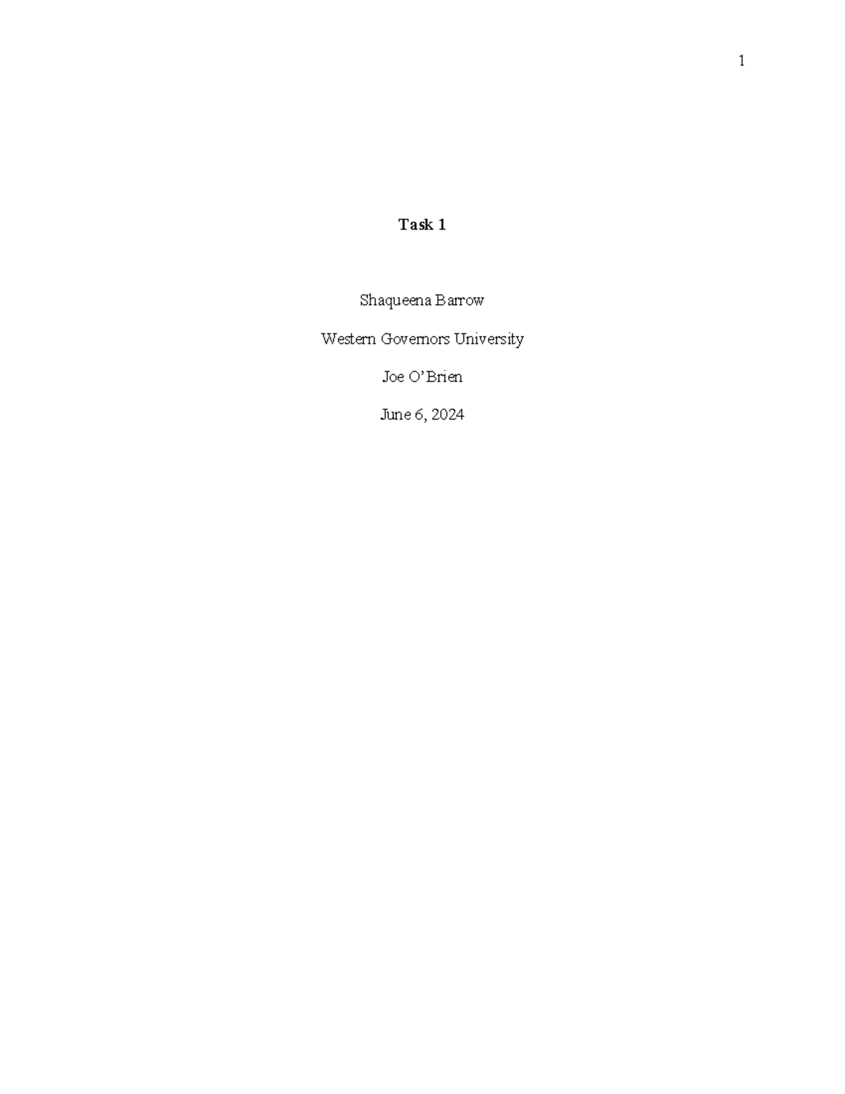 C200 Task 1 - Task 1 Shaqueena Barrow Western Governors University Joe ...