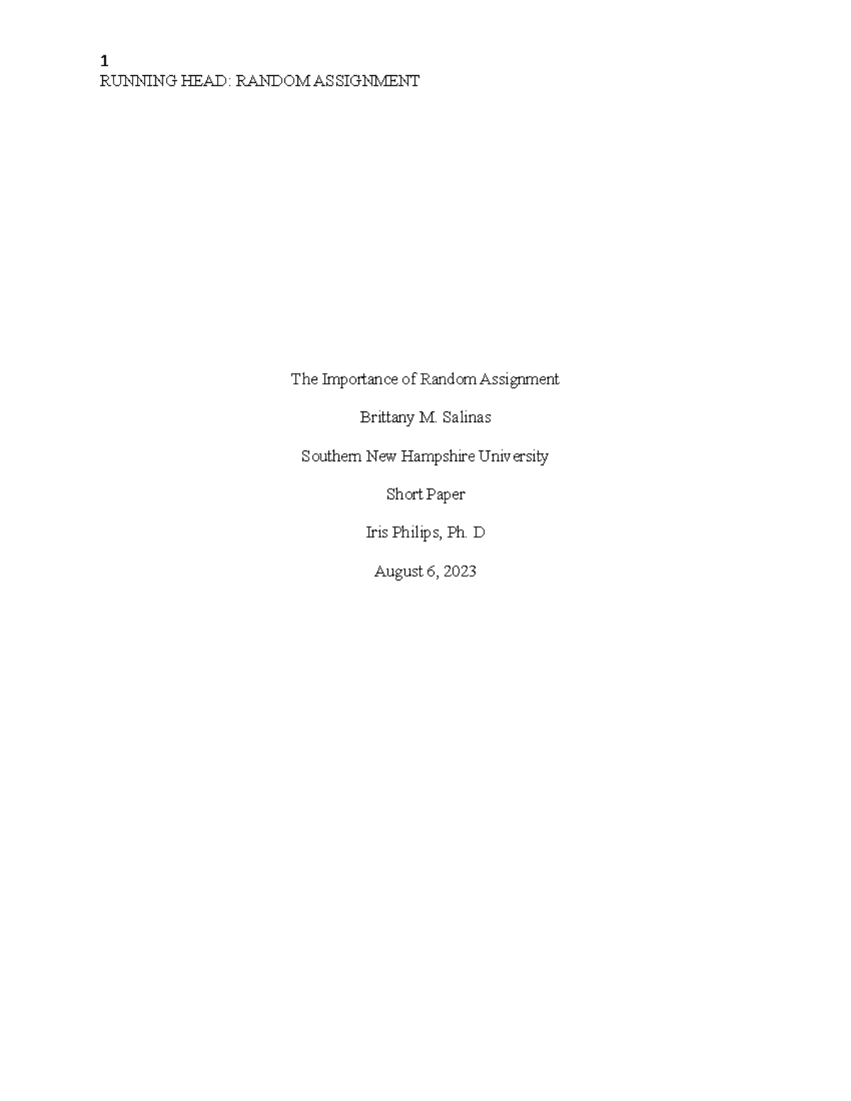 The Importance of Random Assignment - RUNNING HEAD: RANDOM ASSIGNMENT ...