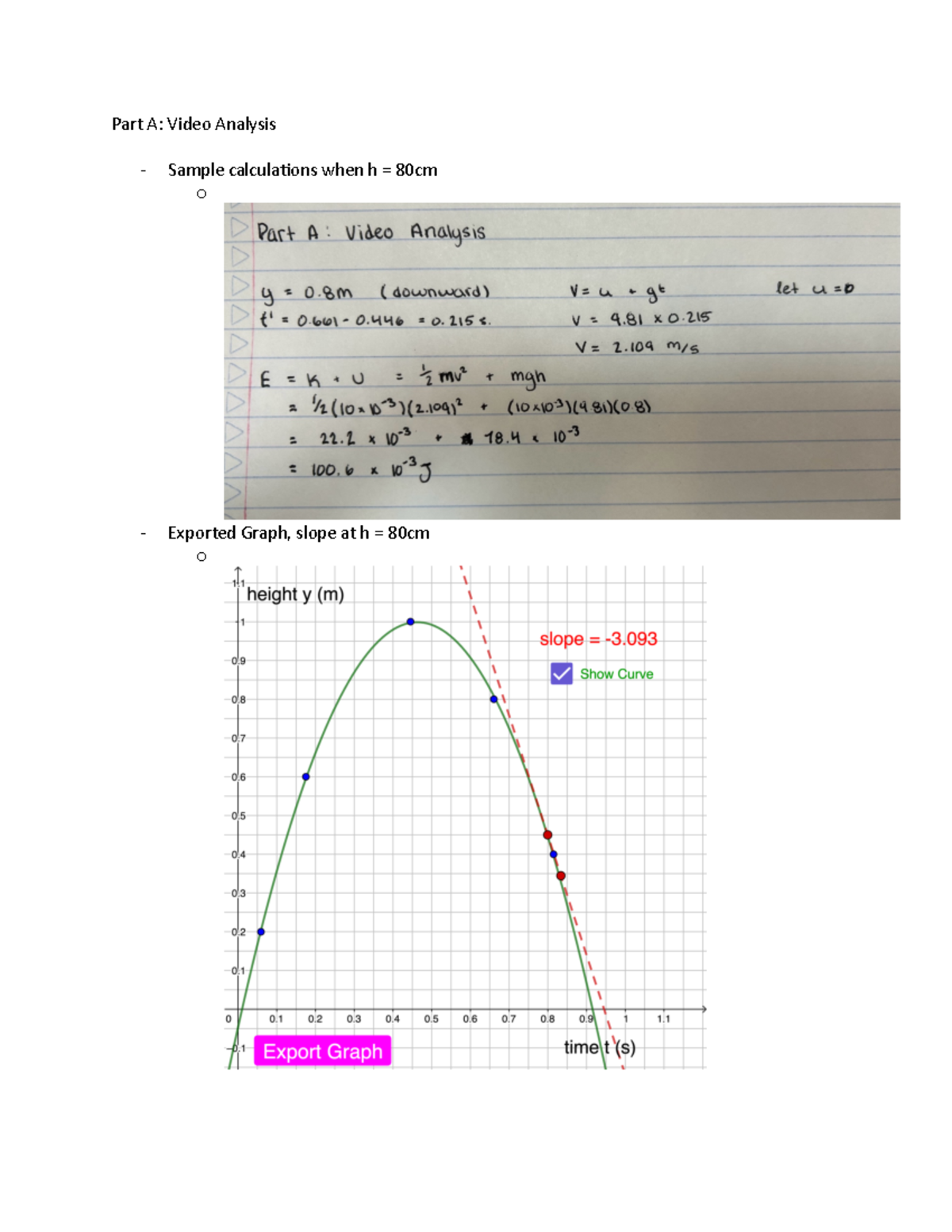 Phys 1300 Lab 2 Additional Documents Part A Video Analysis Sample Calcula7ons When H