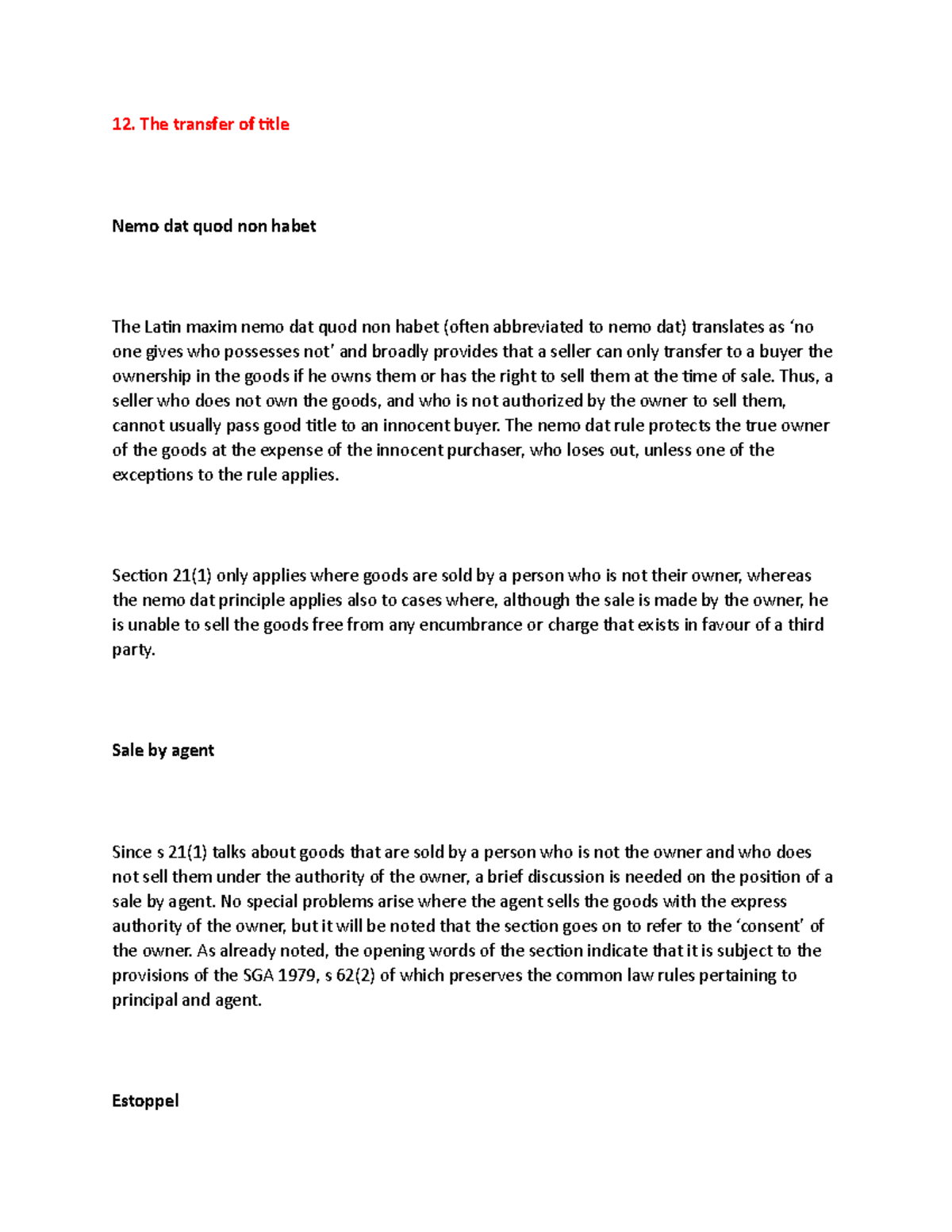 12. The transfer of title - 12. The transfer of title Nemo dat quod non ...