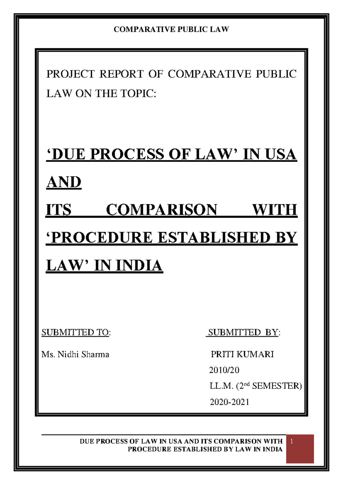 ‘DUE Process OF LAW’ IN USA AND ITS Comparison WITH ‘ Procedure ...