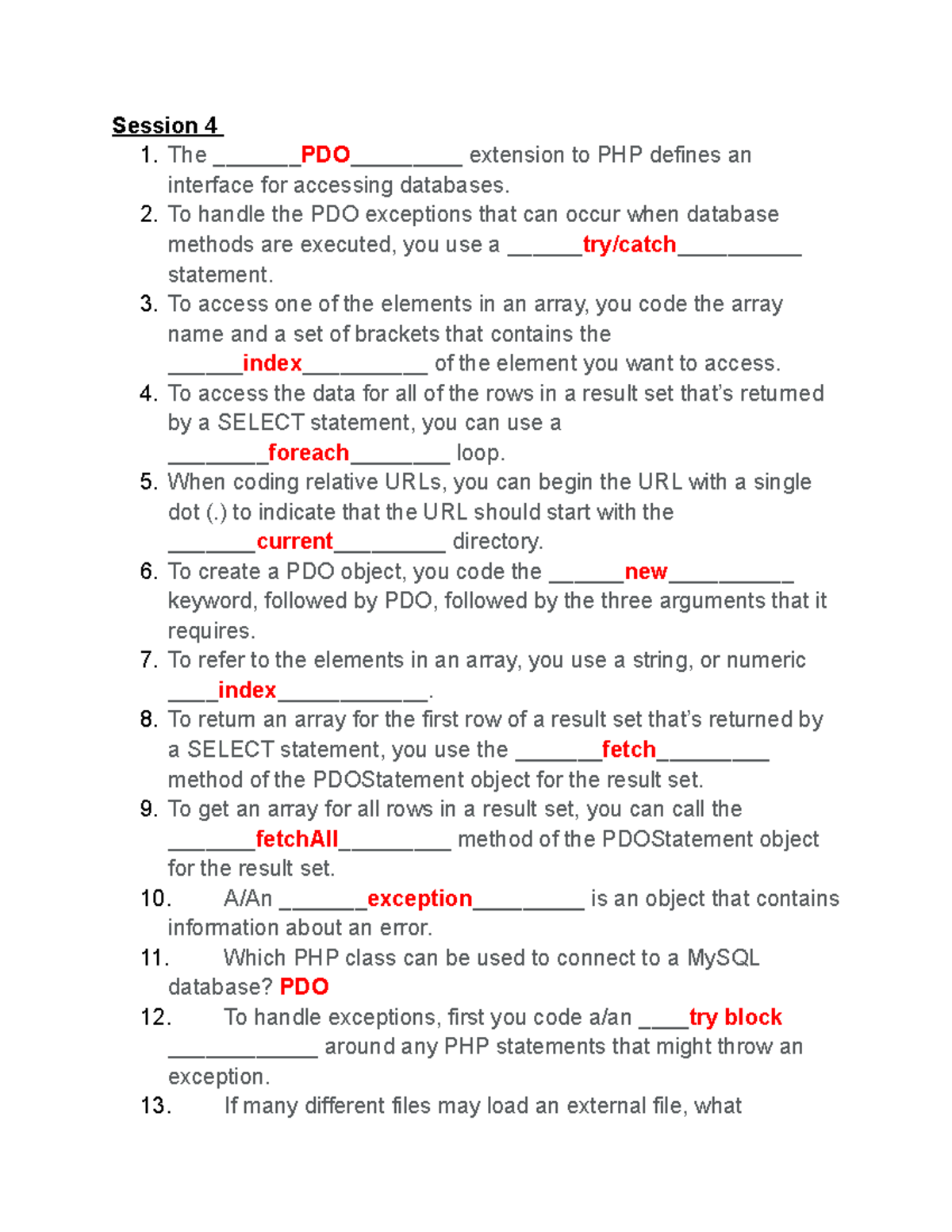 Session 4 - 9 test - Test Study notes - Session 4 1. The _______ PDO ...