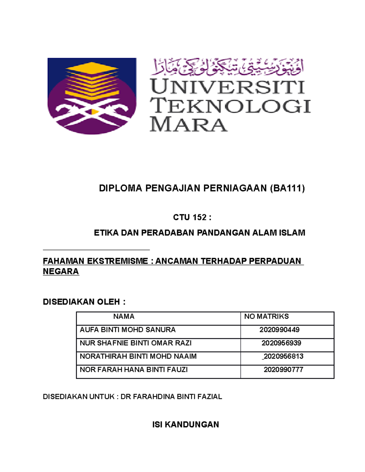 CTU 152 Ekstremisme - DIPLOMA PENGAJIAN PERNIAGAAN (BA111) CTU 152 : ETIKA DAN PERADABAN ...
