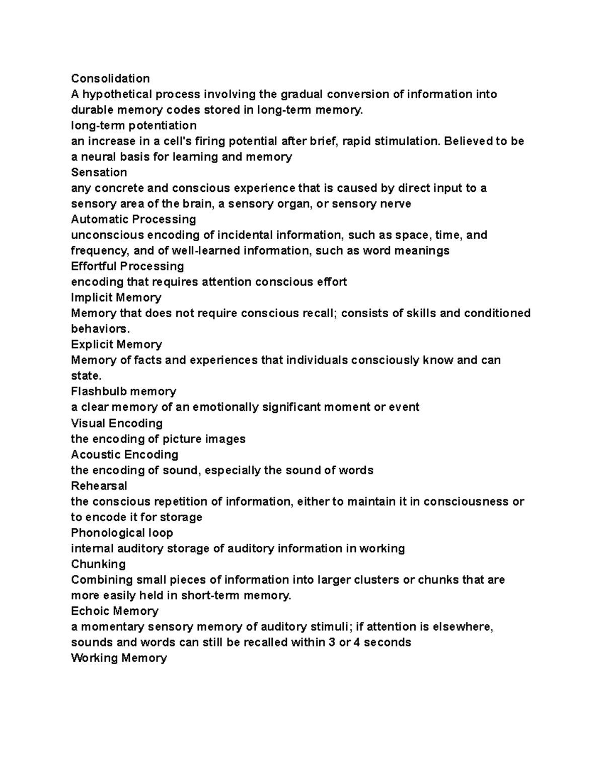 Psychology memory - Consolidation A hypothetical process involving the ...