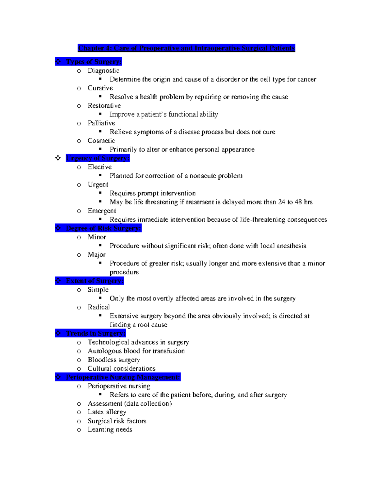 Chapter 4 and 5 Notes - Chapter 4: Care of Preoperative and ...