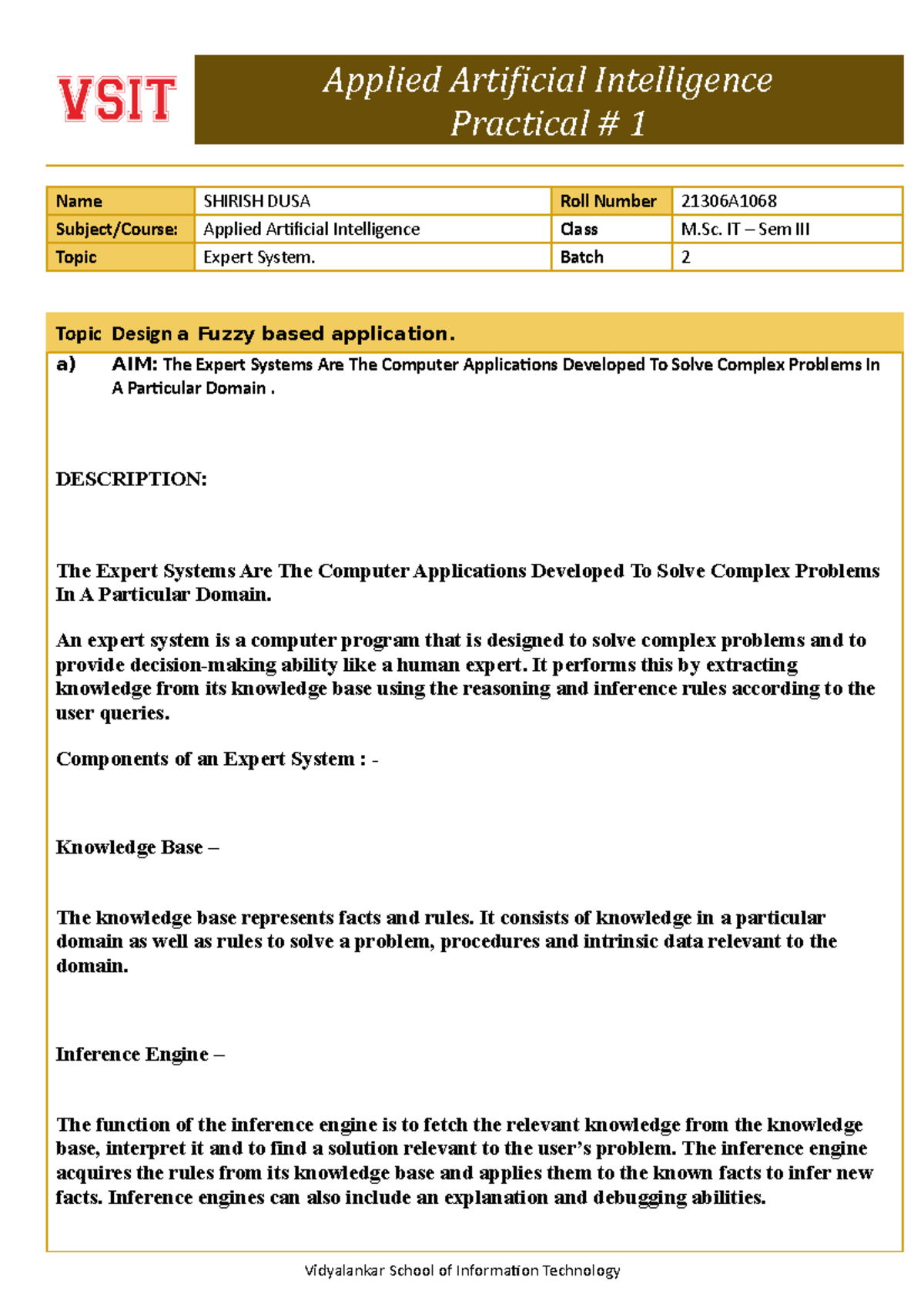 AAI Worksheet - Practical 1 - Applied Artificial Intelligence Practical # 1 Name SHIRISH DUSA ...