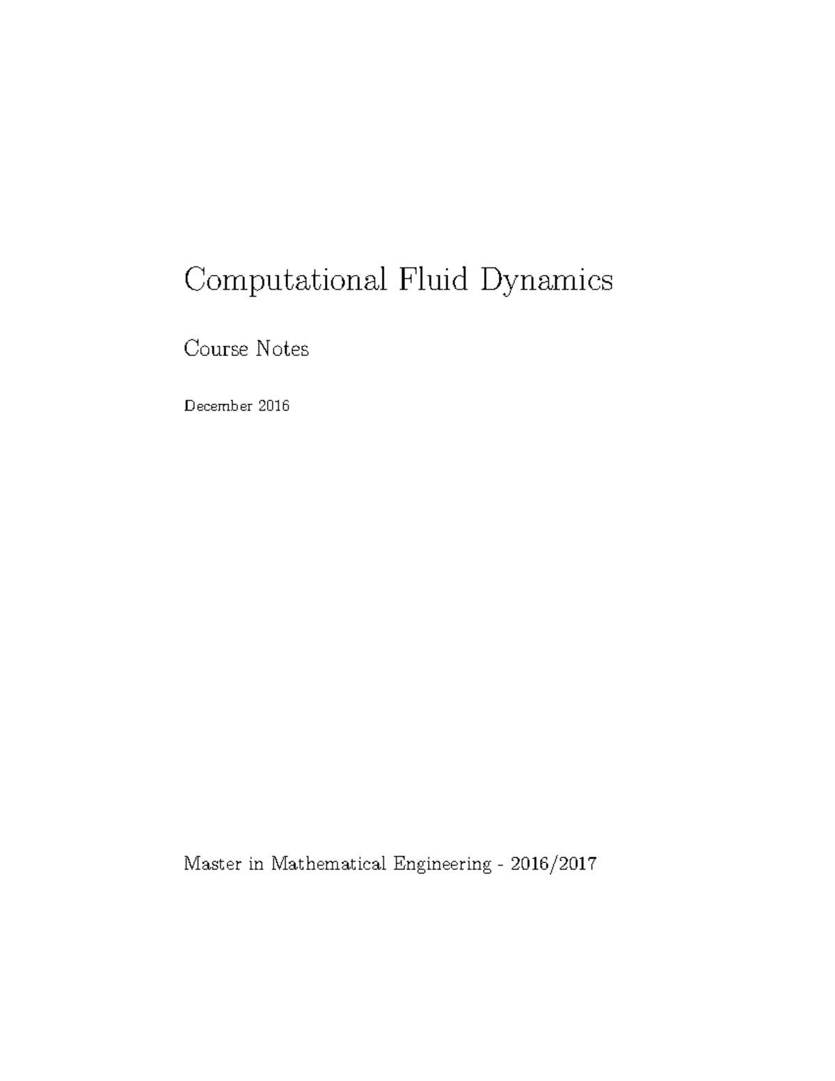 Cfd course notes - Computational Fluid Dynamics Course Notes December ...
