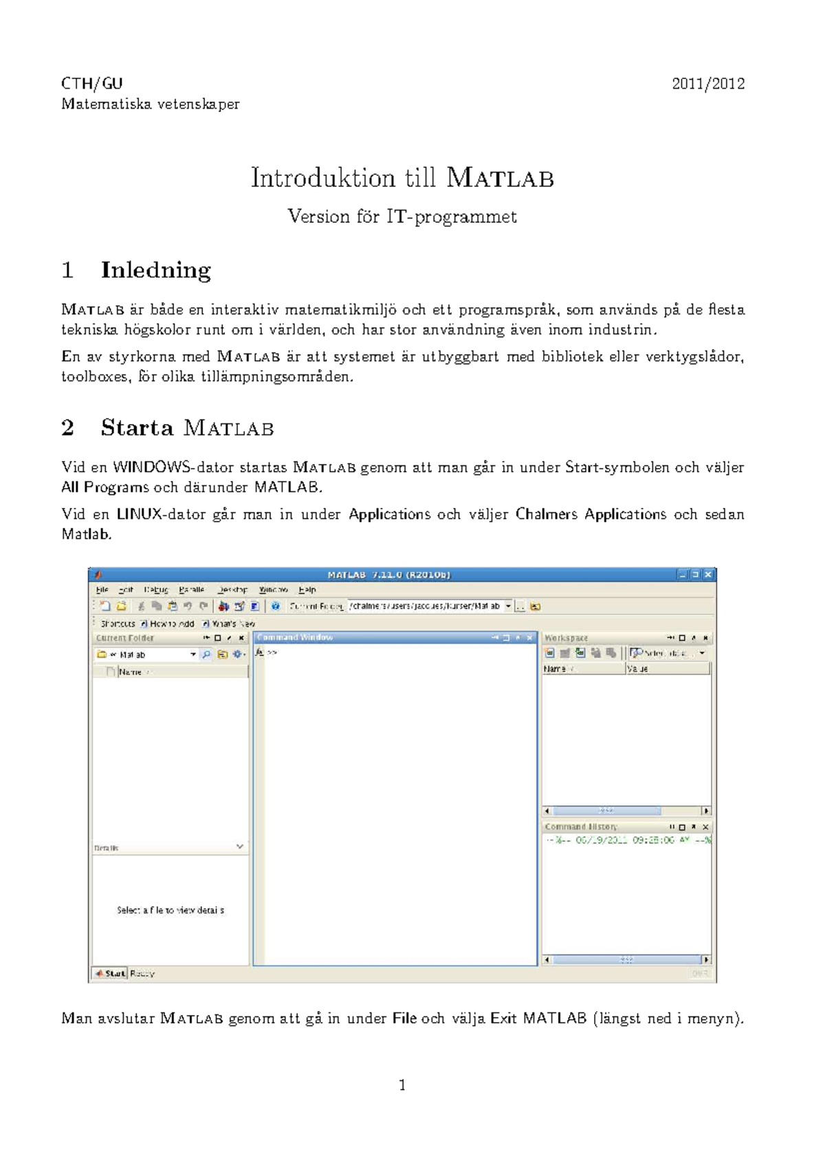 Lecture notes - Intro Matlab Linjär algebra - Matematiska vetenskaper ...