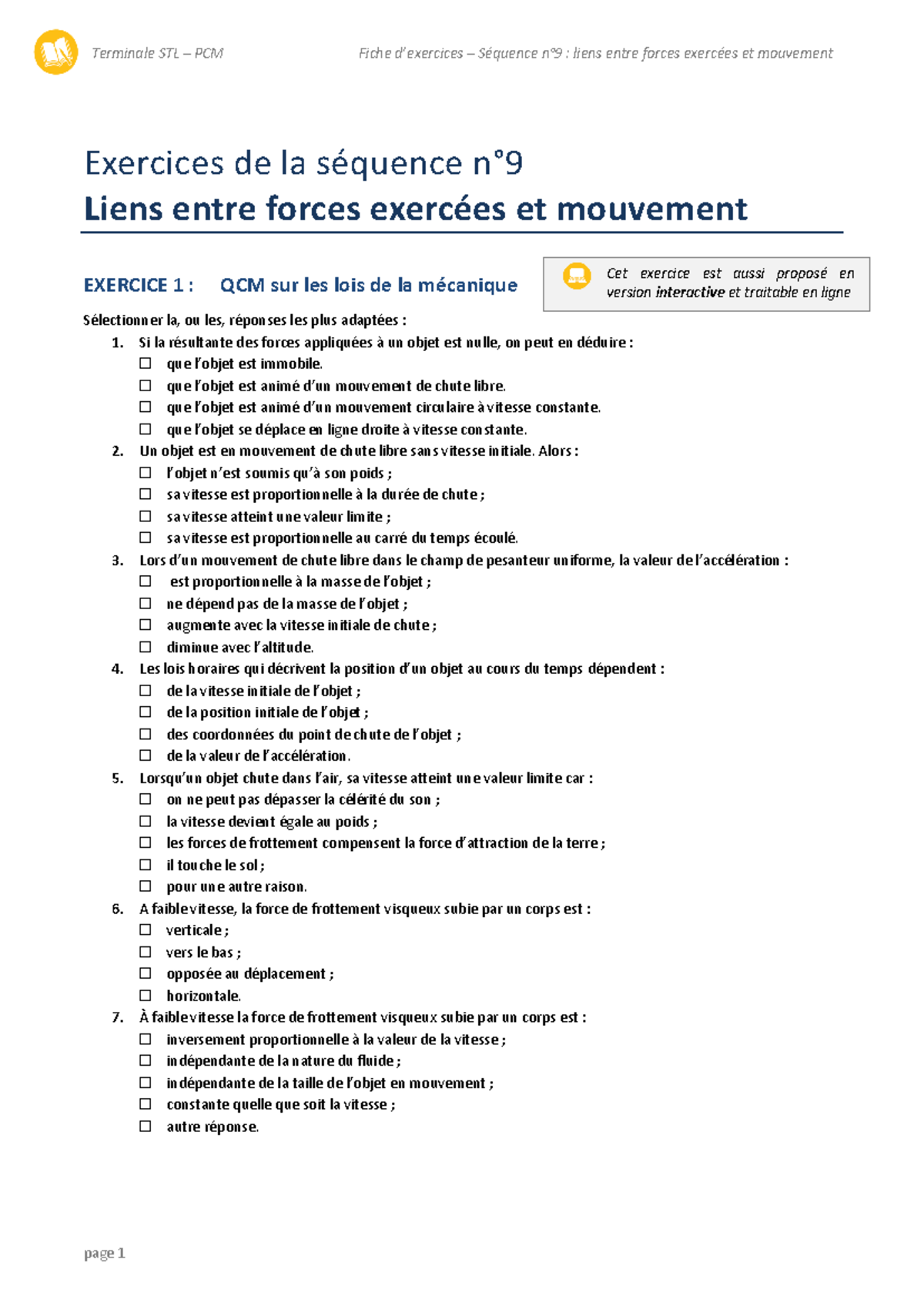 PCMterm Seq09 Exercices - Exercices de la séquence n° Liens entre forces exercées et mouvement ...