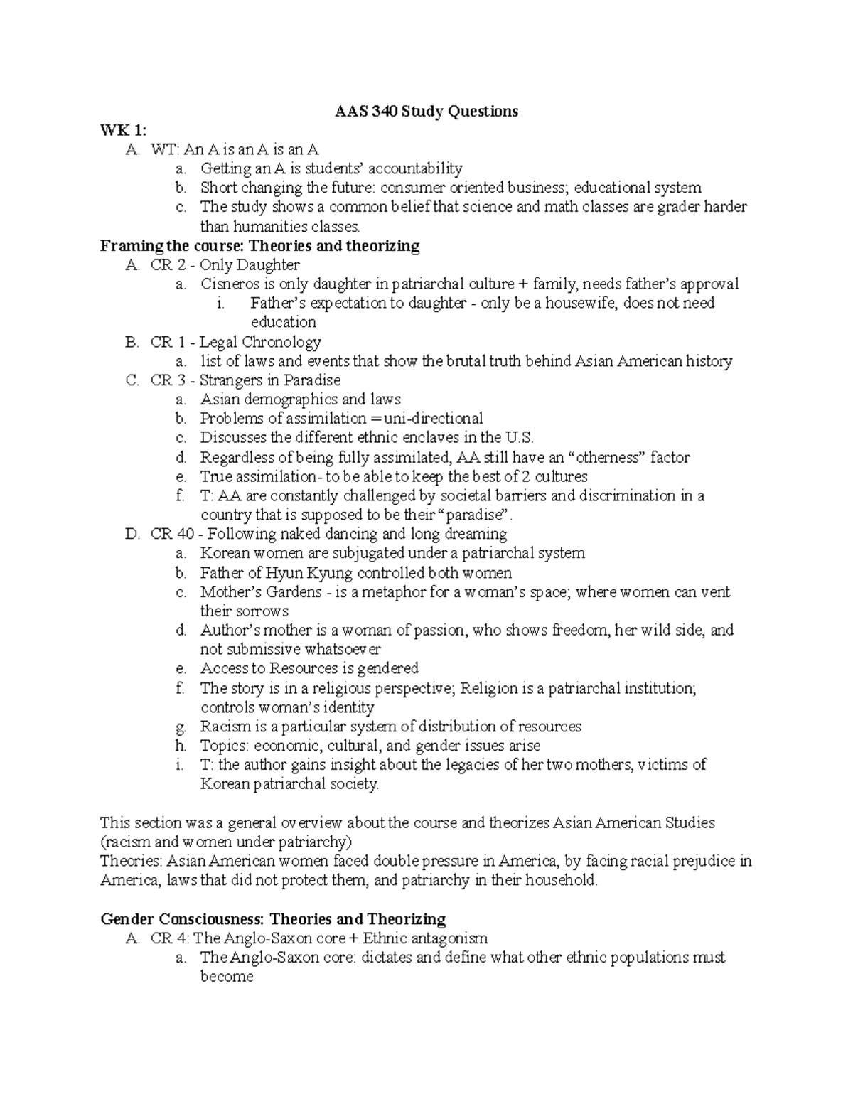 AAS 340 study questions - AAS 340 Study Questions WK 1: A. WT: An A is ...