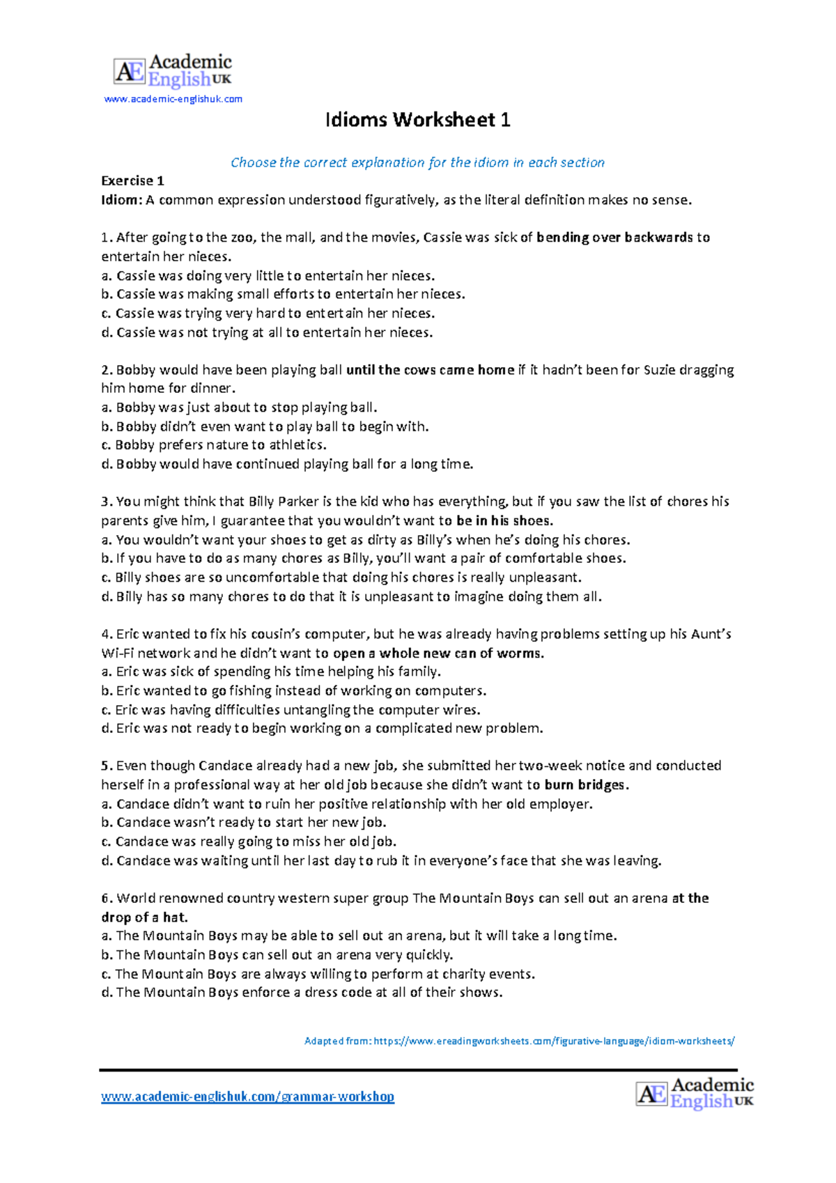 Idioms-AEUK - Idioms Worksheet 1 Choose the correct explanation for the ...