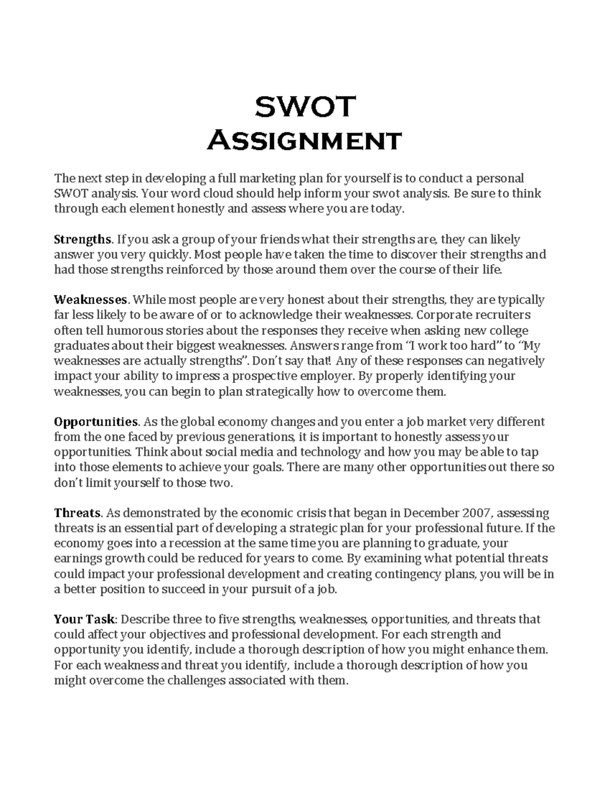 Woodroof Assignment Instructions 3. SWOT - SWOT Assignment The next ...