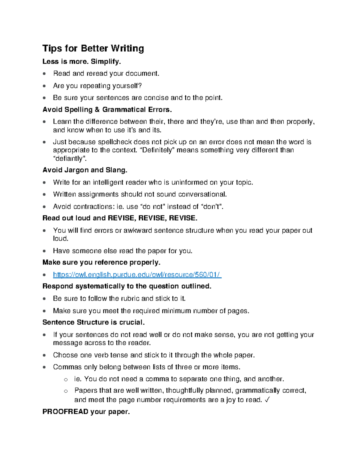 Tips for Better Writing - Simplify. • Read and reread your document ...