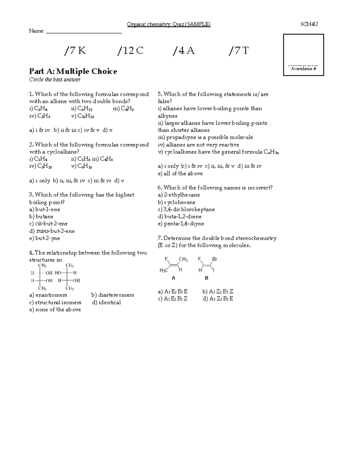 Quiz-Sample-2019 - practice quiz - Organic chemistry: Quiz (SAMPLE ...
