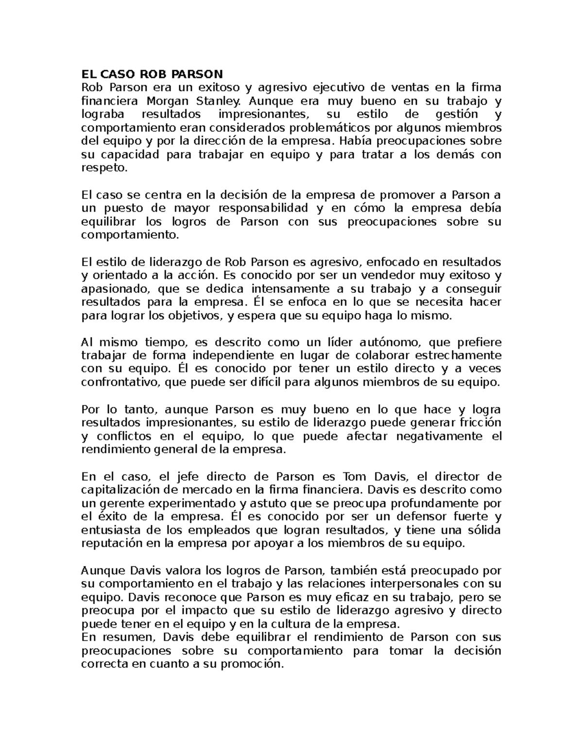 EL CASO ROB Parson - rob - EL CASO ROB PARSON Rob Parson era un exitoso y agresivo ejecutivo de ...