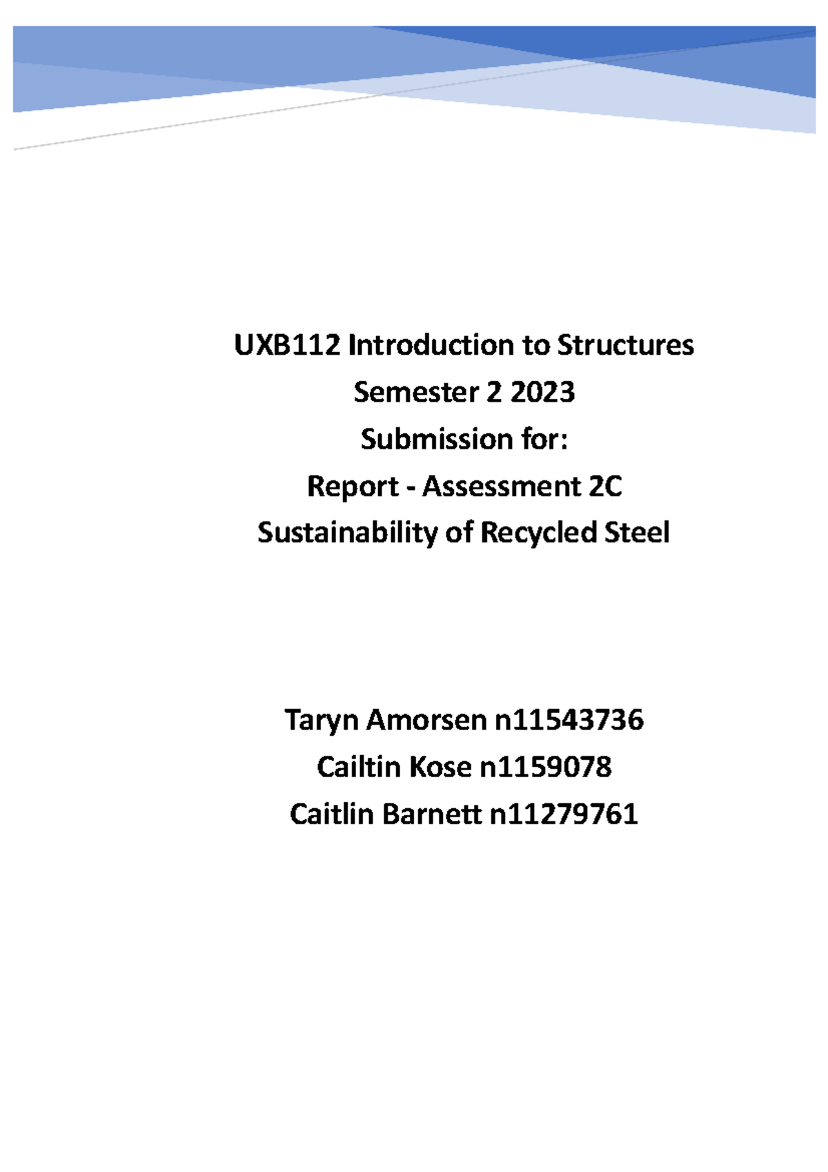 UXB112 Assignment 2C Group 5 - UXB112 Introduction to Structures ...