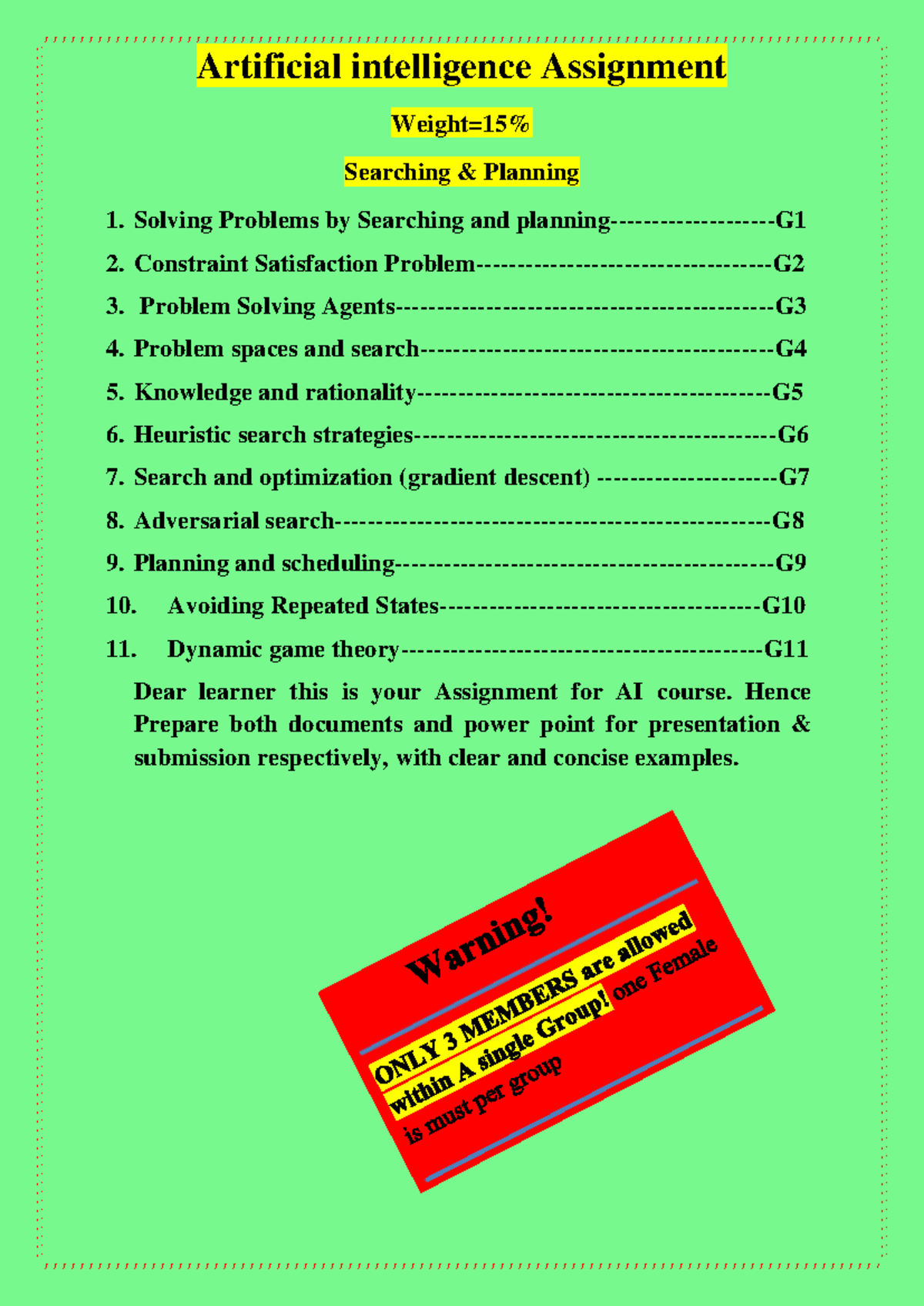 AI Assignment - assognement - Artificial intelligence Assignment Weight= 15 % Searching & - Studocu
