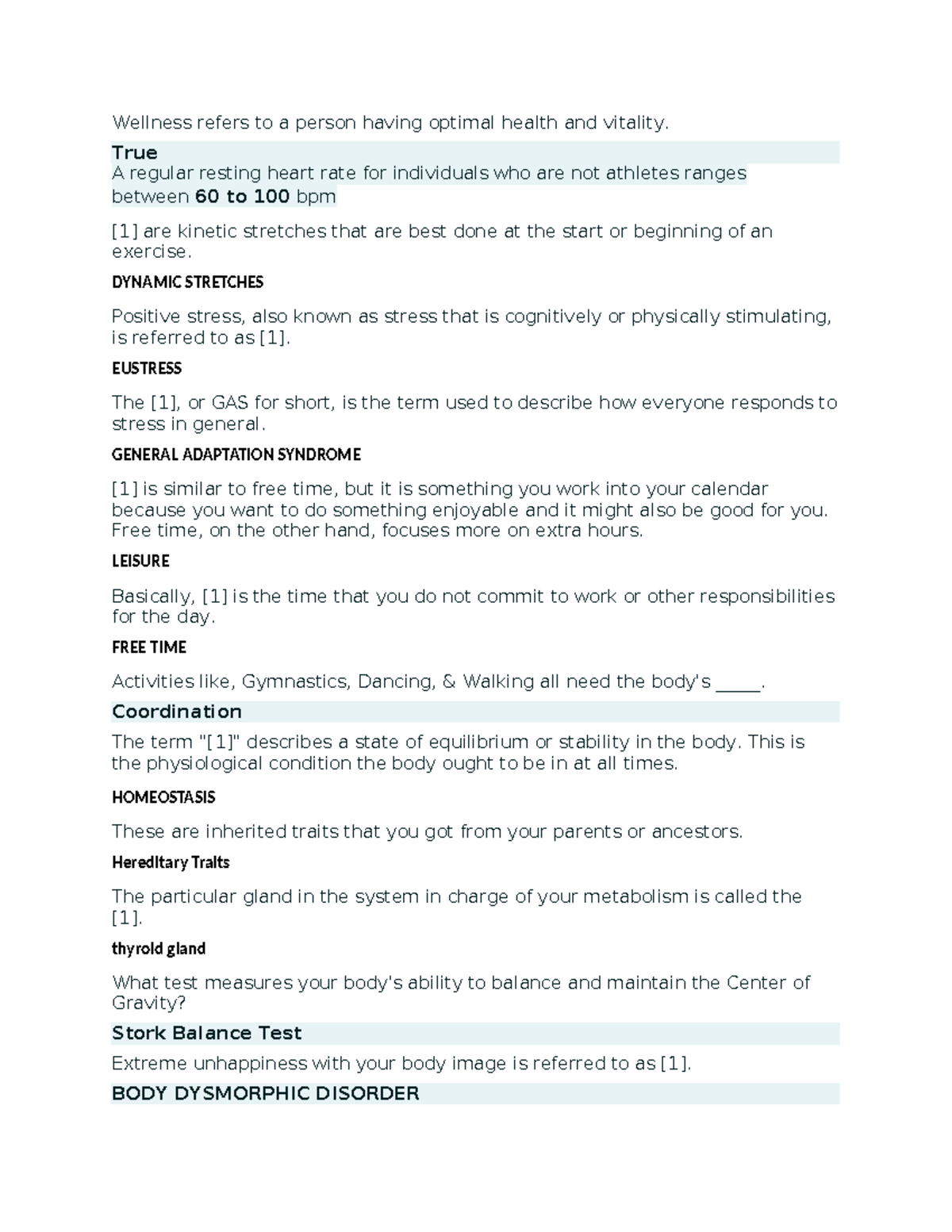 UGRD- Pathfit 6115 pre final exam - Wellness refers to a person having ...