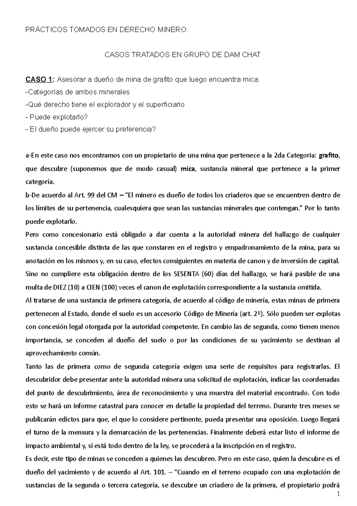 Casos DE Minero Resueltos POR Orden DE CHAT - PRÁCTICOS TOMADOS EN ...