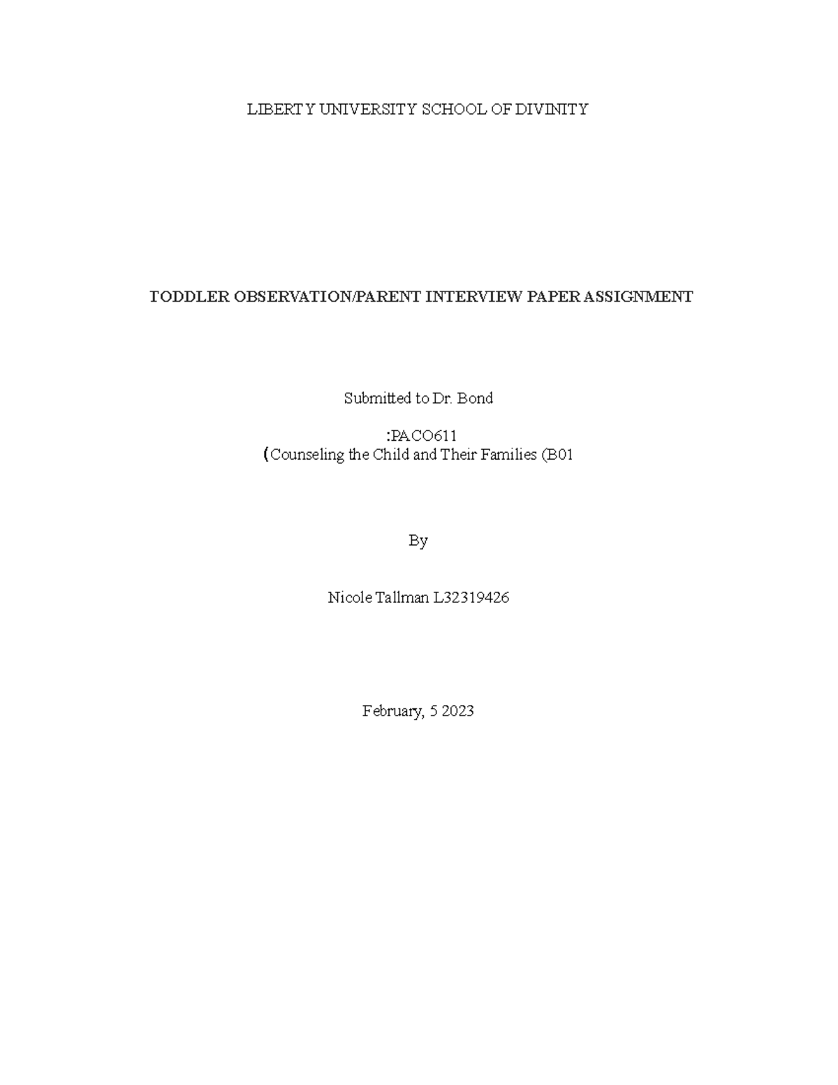 Toddler Observation: Parent Interview Paper Assignment 2 - LIBERTY ...