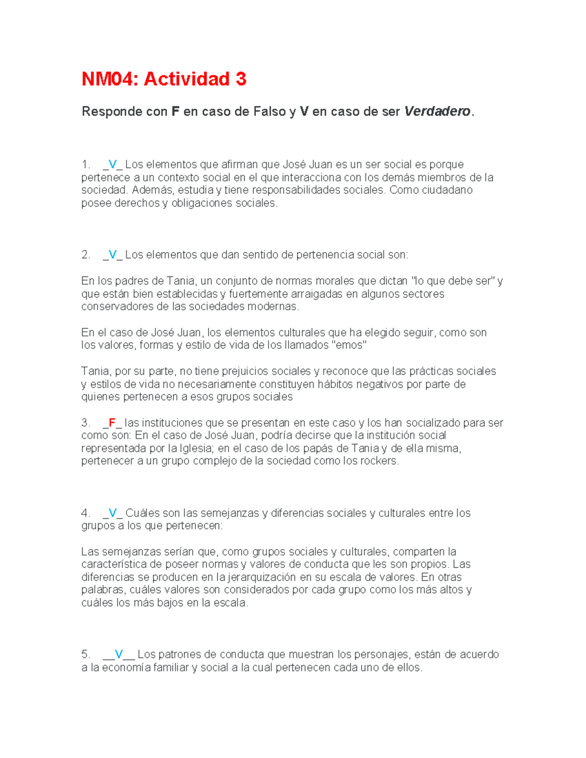 NM04 Unidad 1 ACT 3 - NOM 04 - NM04: Actividad 3 Responde con F en caso ...