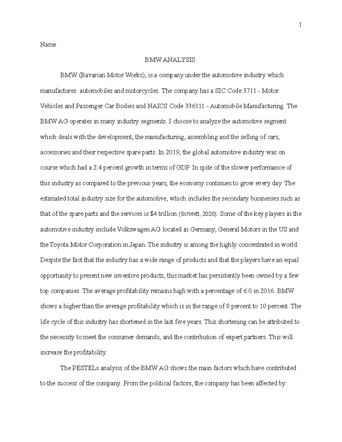 Pestel Analysis Name BMW ANALYSIS BMW Bavarian Motor Works Is A