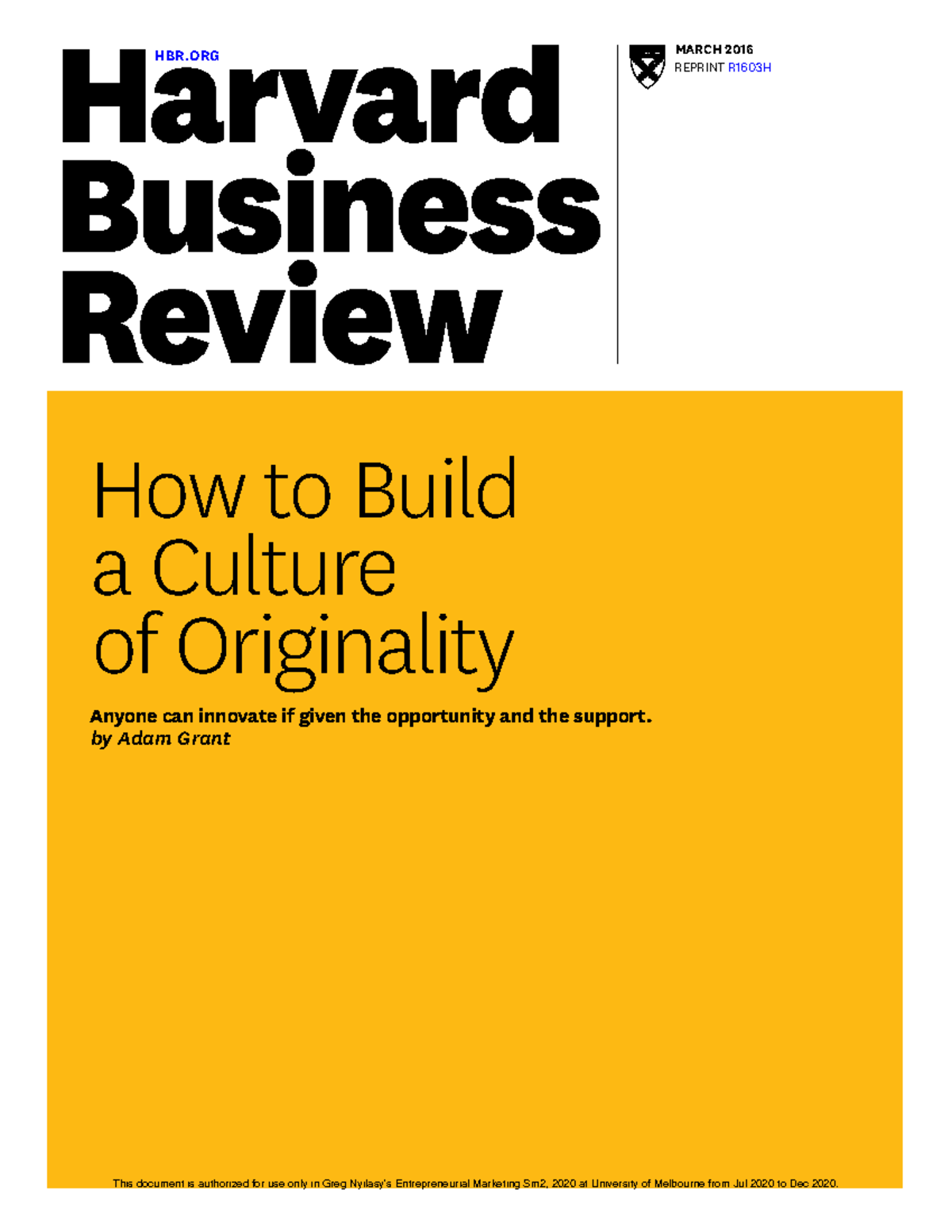 How to build a Culture of Originality - HBR MARCH 2016 REPRINT R1603H ...