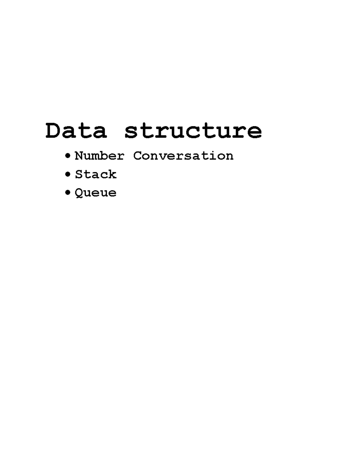Data Structure Queue Stack Mem Conv Data Structure Number Conversation Stack Queue Number