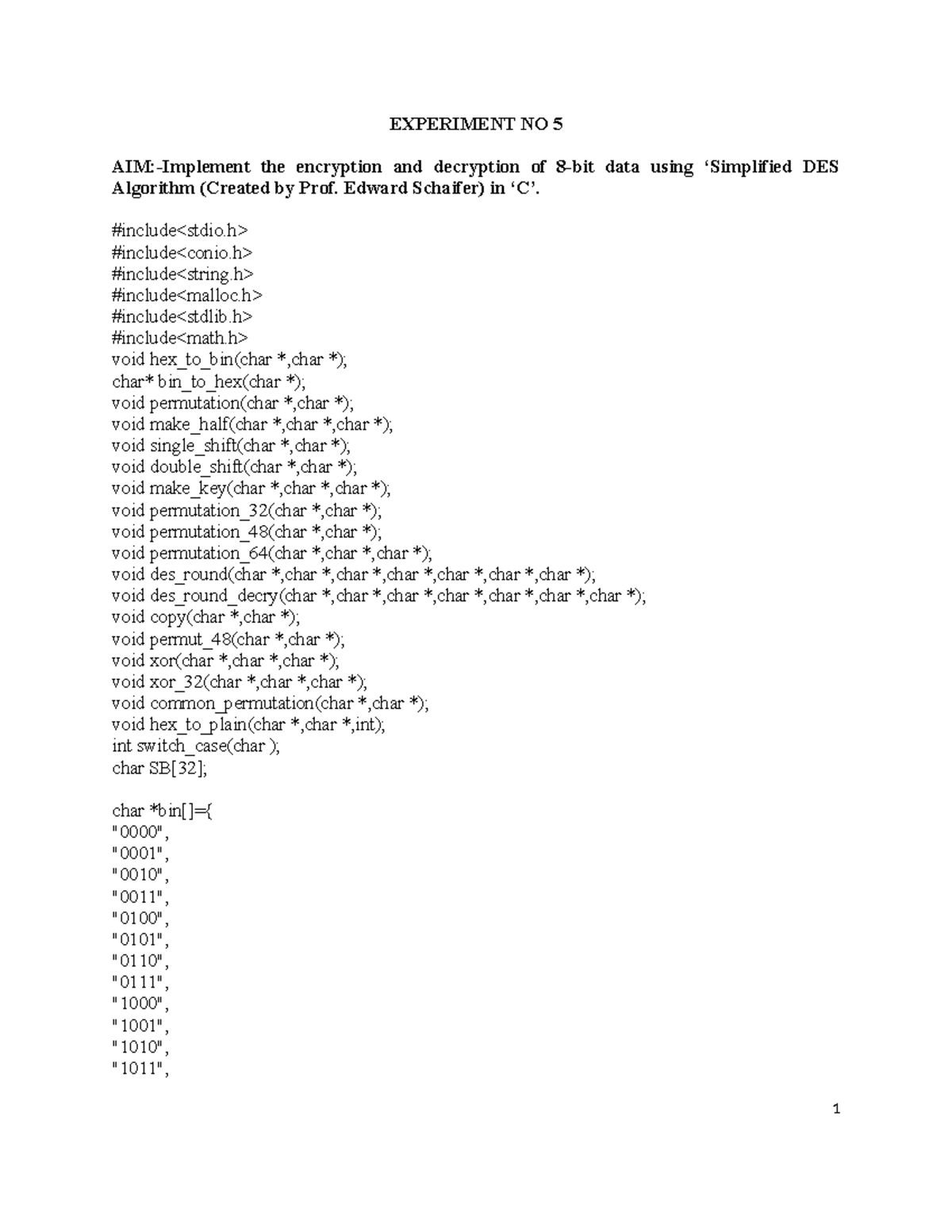 DES - Practicals - EXPERIMENT NO 5 AIM:-Implement the encryption and decryption of 8-bit data ...