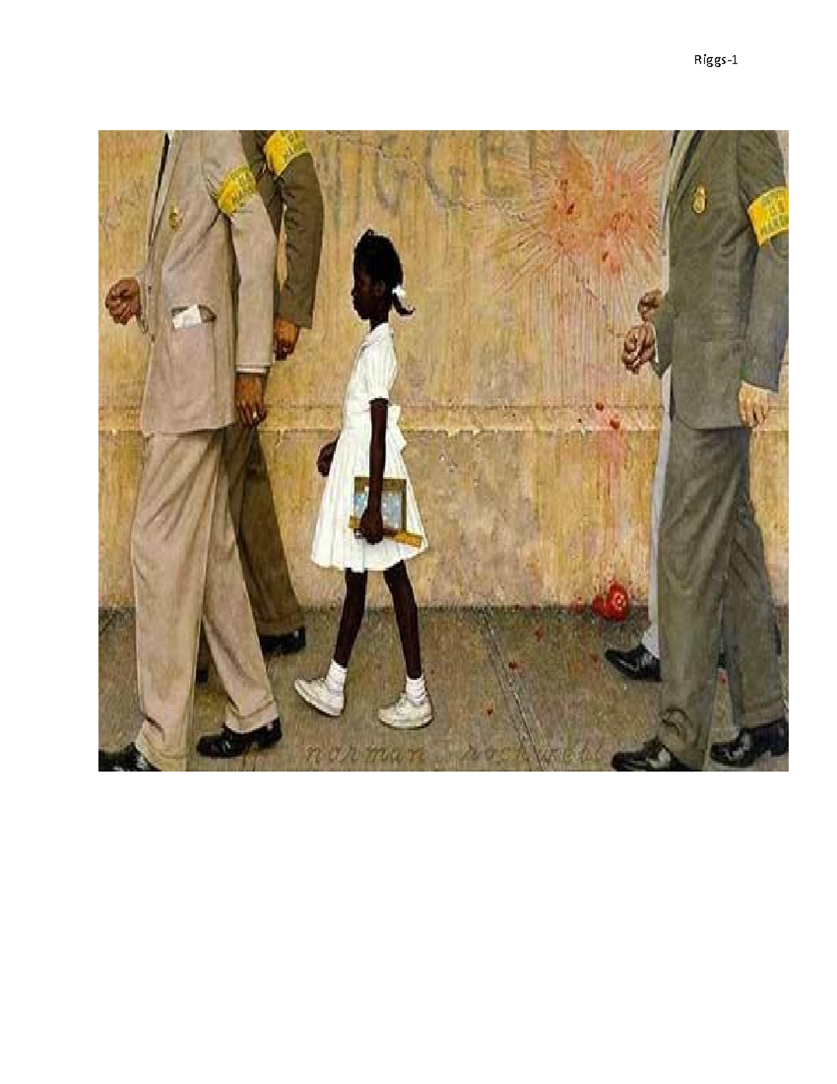 Revised Essay - The Problem We All Live With In the 1960s, an artist ...