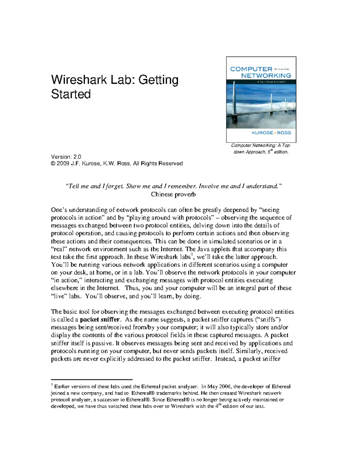 Lab 1 - Wireshark Lab: Getting Started Version: 2. © 2009 J. Kurose, K. Ross. All Rights ...
