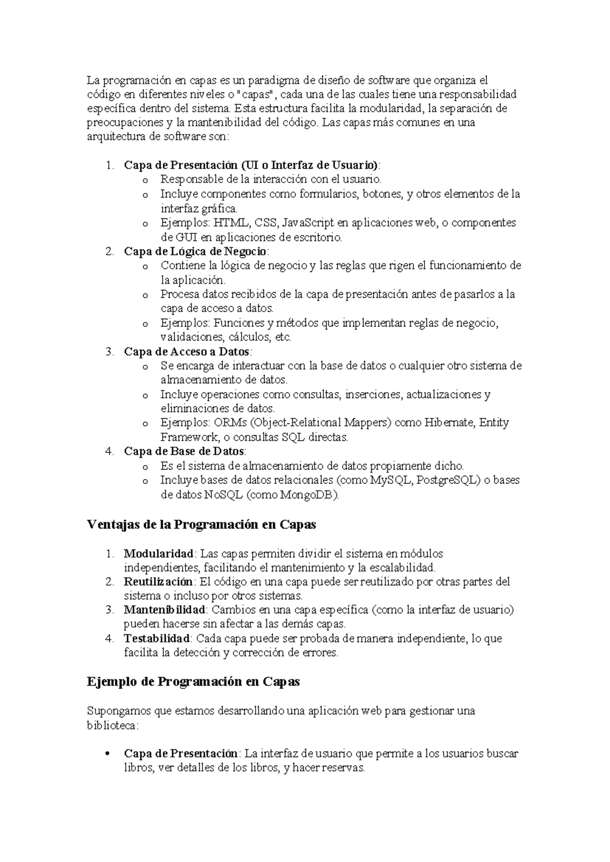 La programación en capas es un paradigma de diseño de software que ...