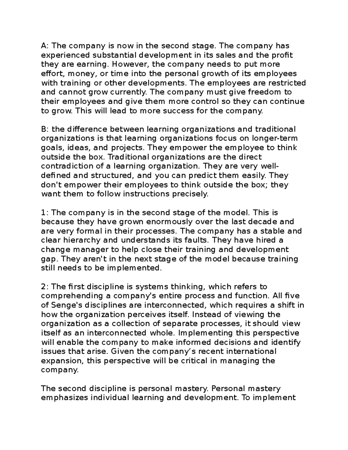 C721 task 1 attempt 2 - C721 task passed - A: The company is now in the ...