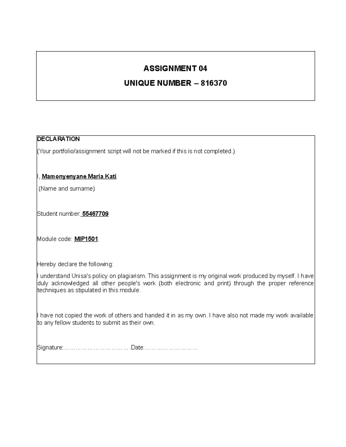 2023 Assignemnt 4 MIP1501 - ASSIGNMENT 04 UNIQUE NUMBER – 816370 DECLARATION (Your - Studocu