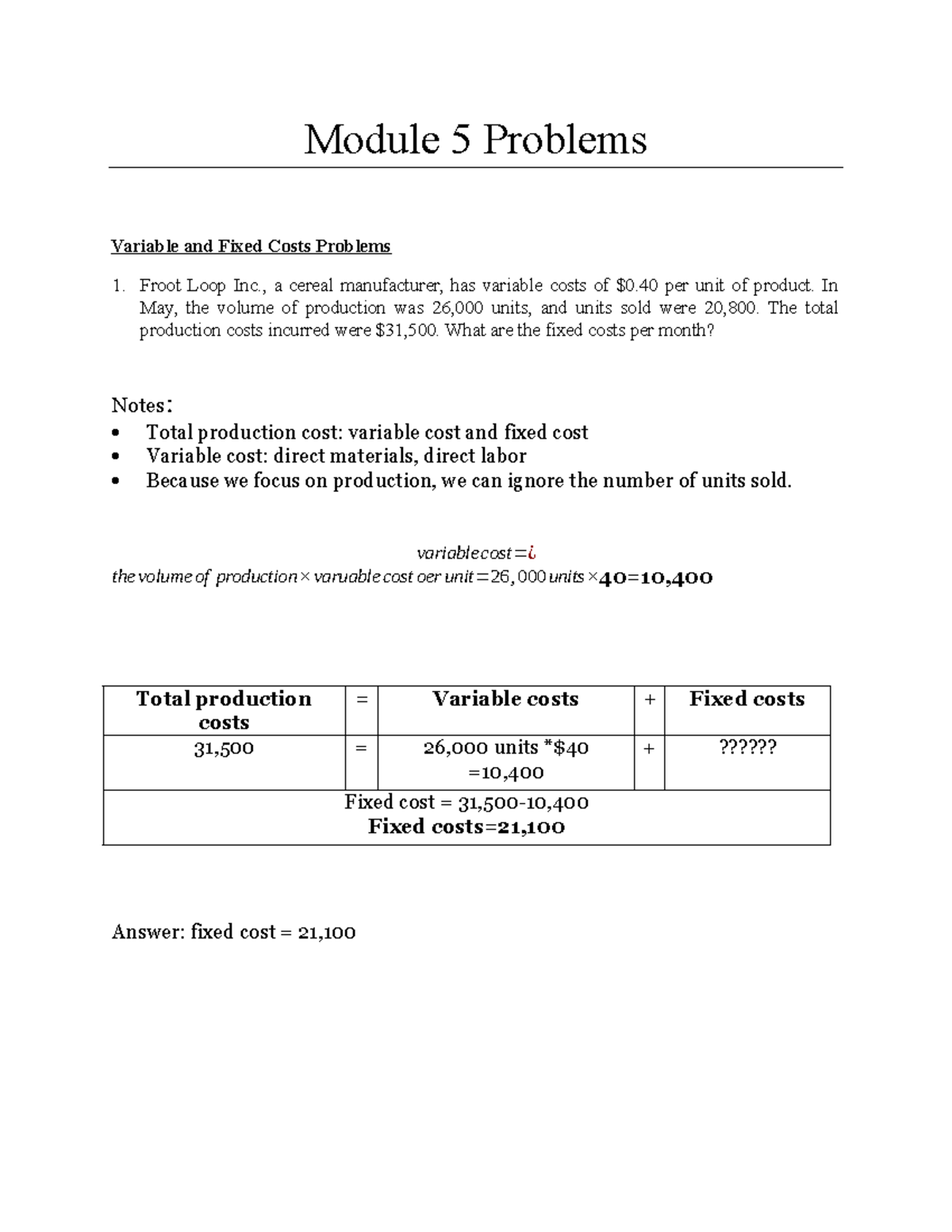 Module 5 Problems - FRFR - Module 5 Problems Variable and Fixed Costs ...