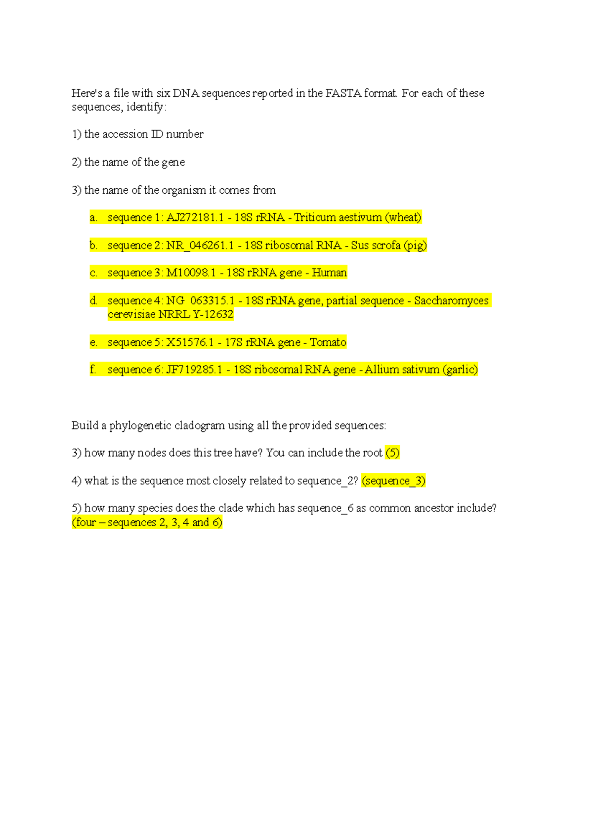 Fasta Sequences solutions - Here's a file with six DNA sequences ...