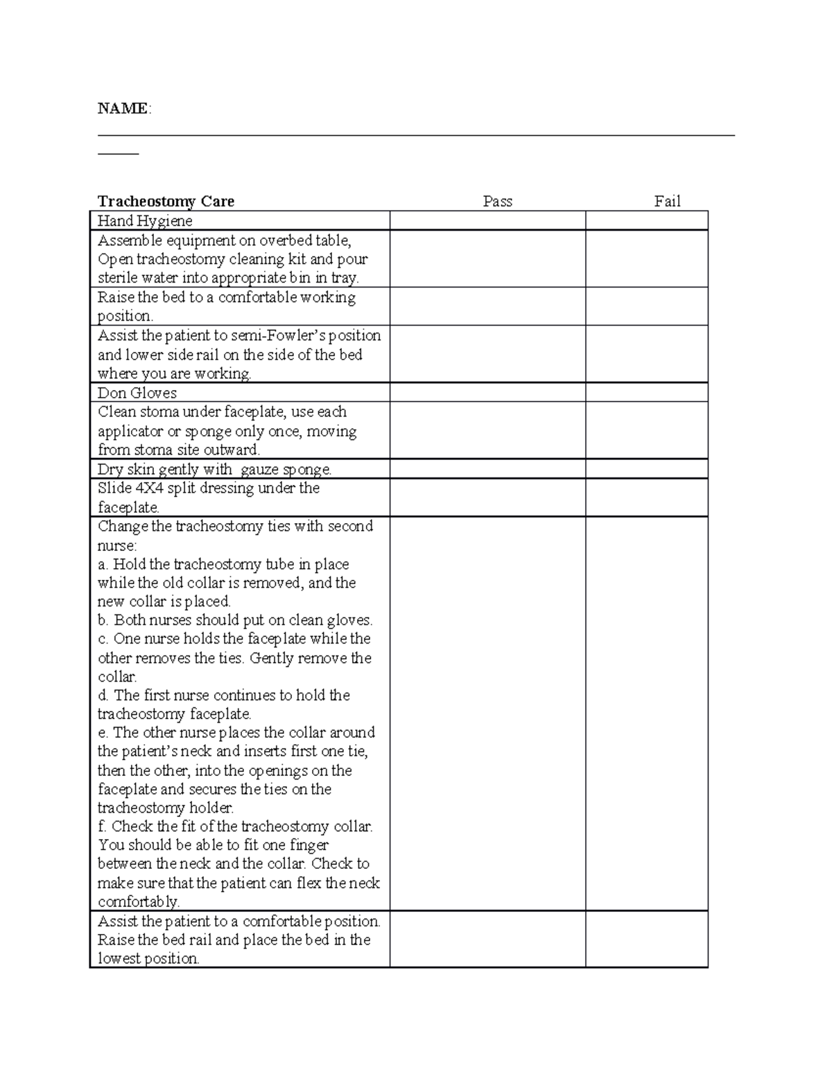 Tracheostomy Care check off Rubric - NAME : - Studocu