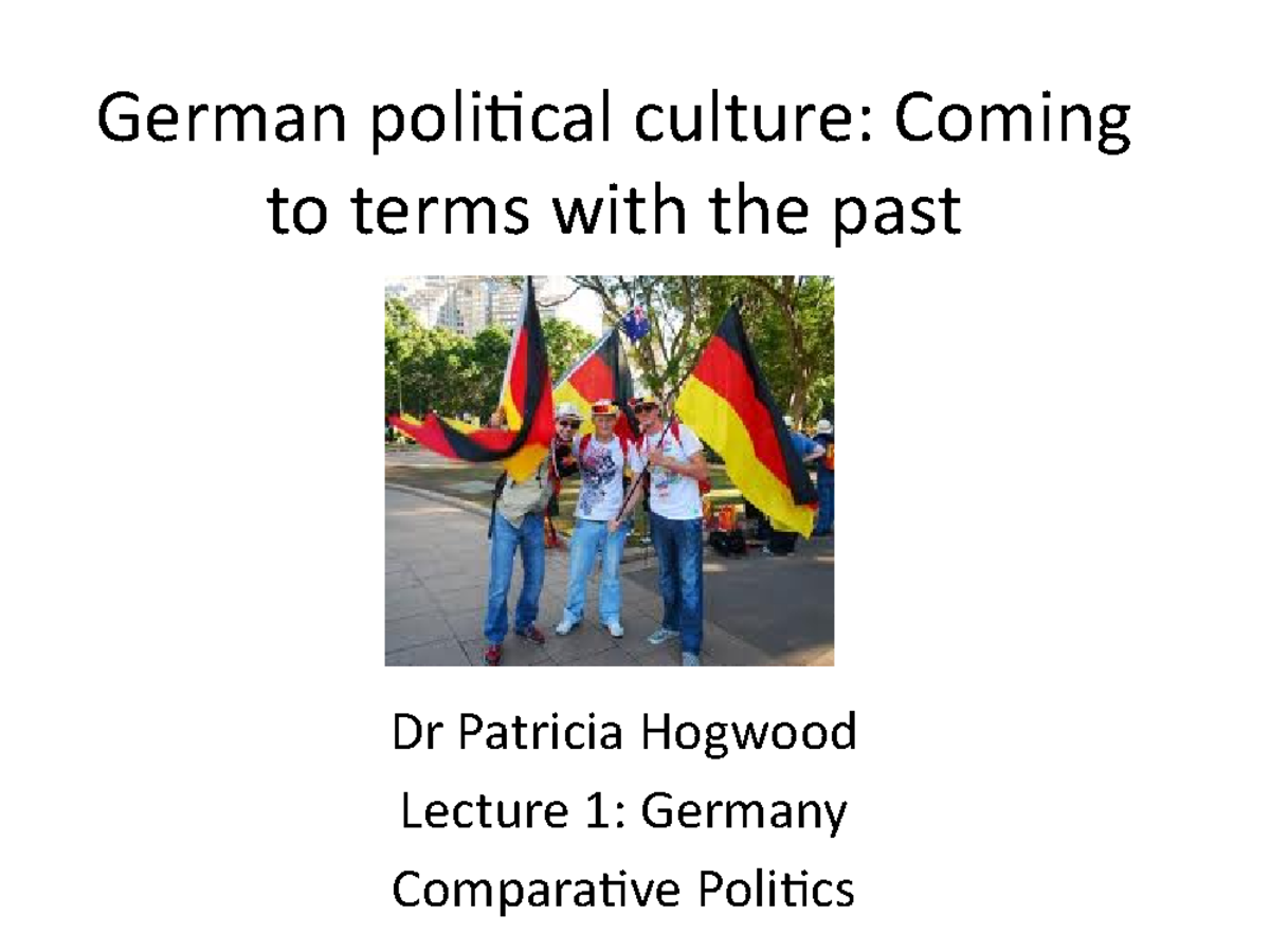 German Political Culture - German political culture: Coming to terms ...