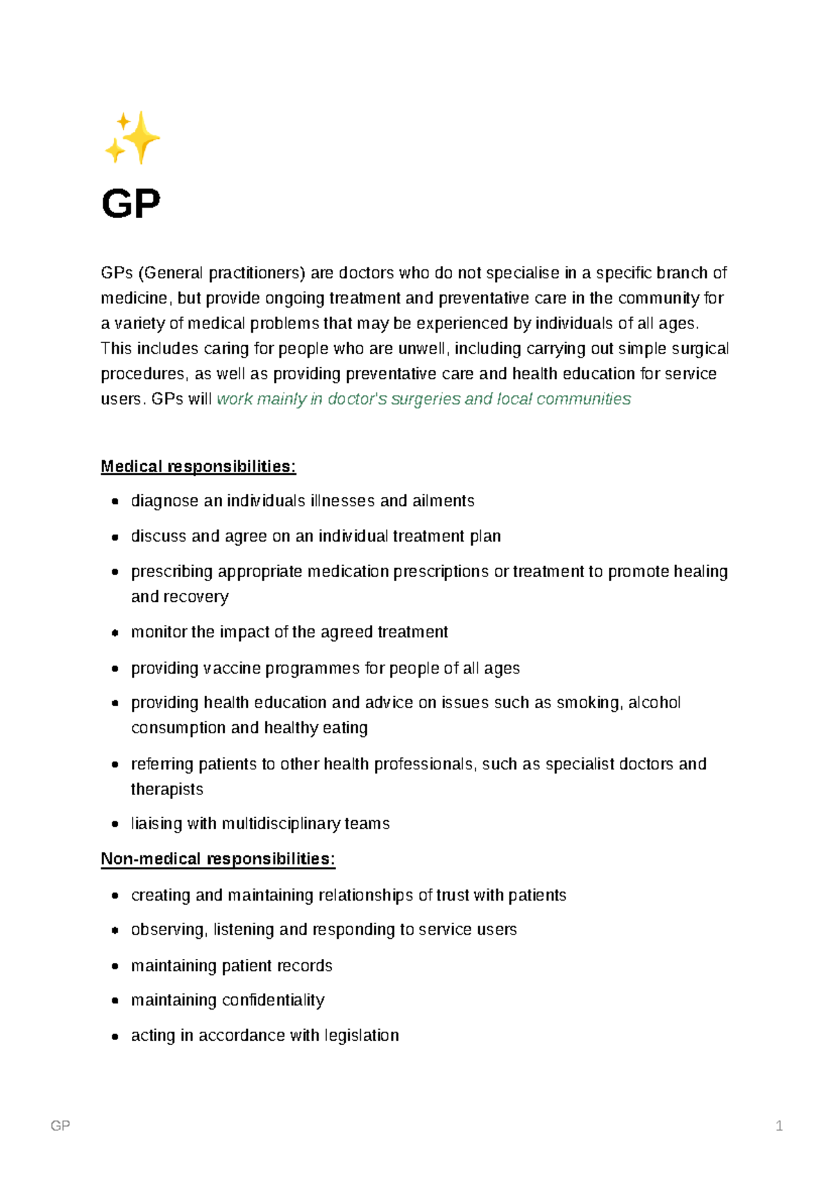 Role and responsibilities of GP's - GP 1 GP GPs (General practitioners ...