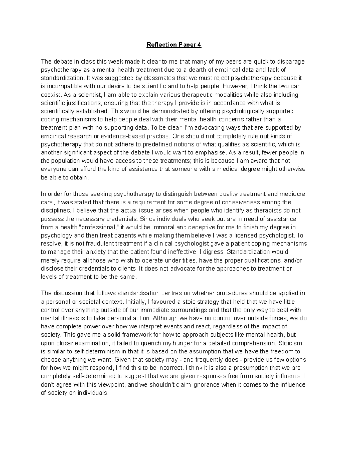 Reflection 4 - Notes - Reflection Paper 4 The debate in class this week ...