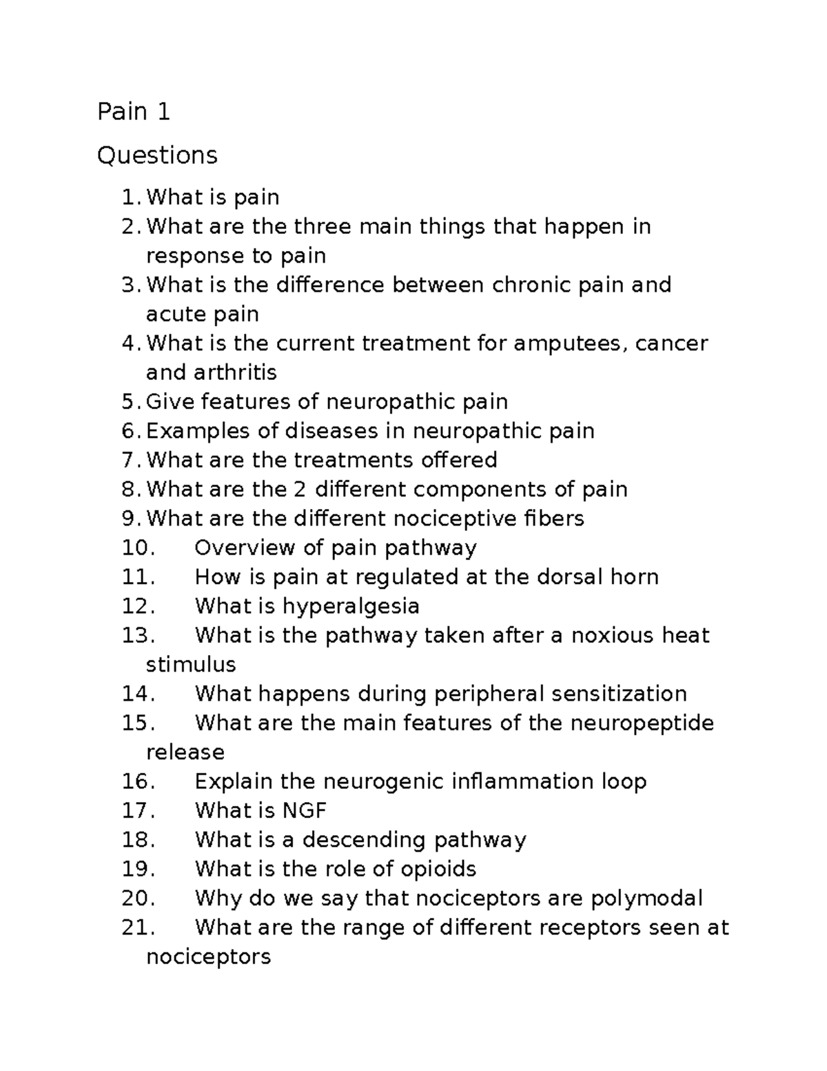 Pain - What is pain 2. What are the three main things that happen in ...