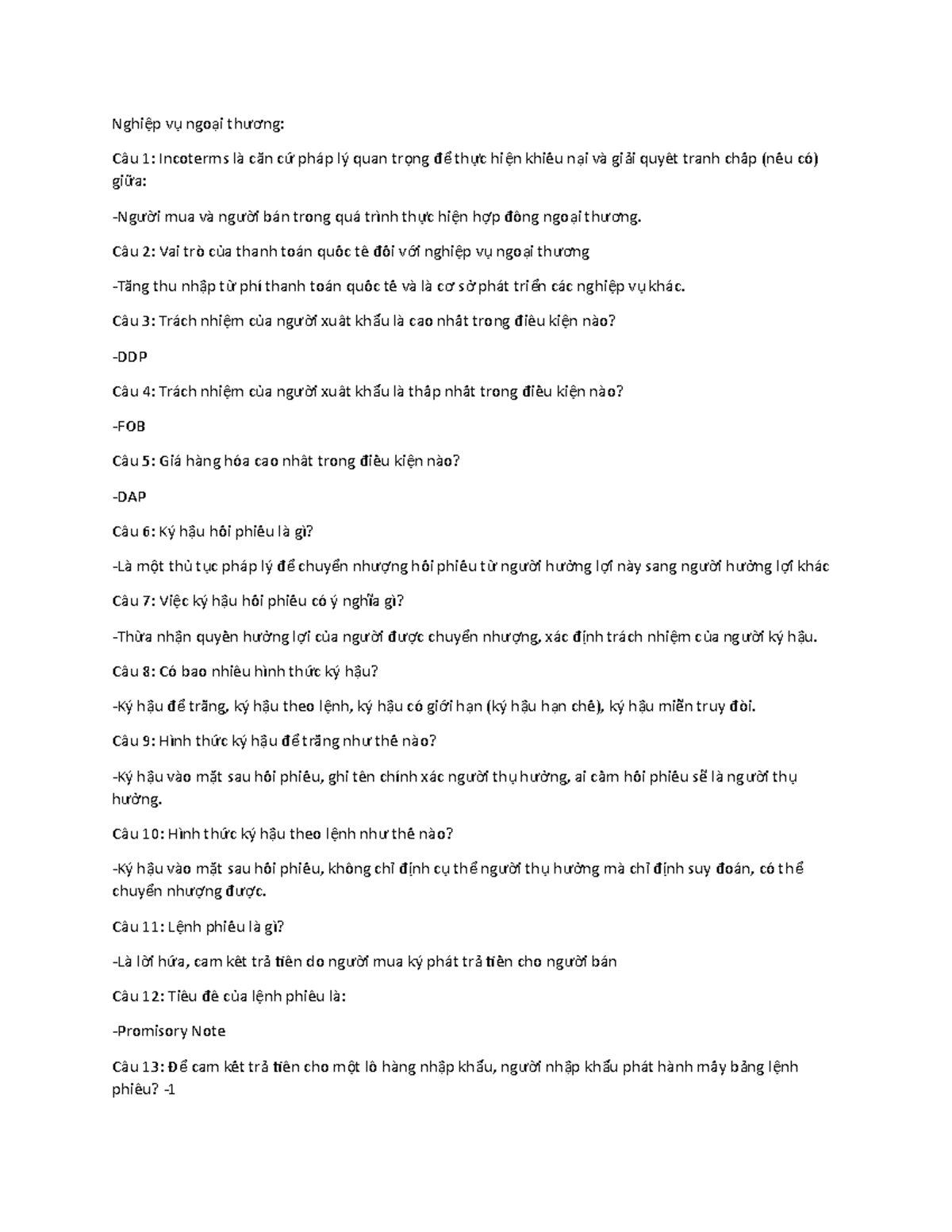 Nghiệp vụ ngoại thương - Không - Nghi p v ngo i th ng:ệ ụ ạ ươ Câu 1: Incoterms là căn c pháp lý ...