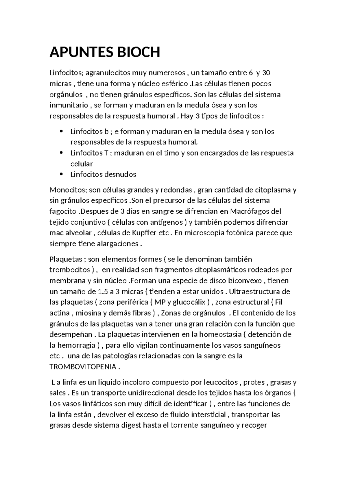 Apuntes Bioch - APUNTES BIOCH Linfocitos; agranulocitos muy numerosos ...