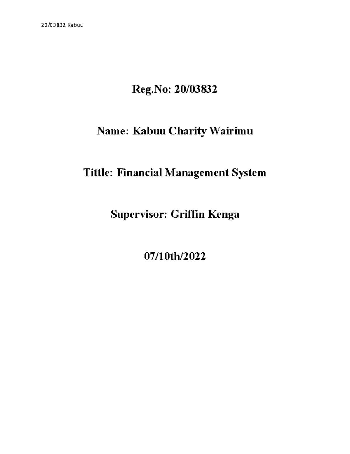 Financial Management System Reg 20 Name Kabuu Charity Wairimu financial-management-system-reg-20-name-kabuu-charity-wairimu