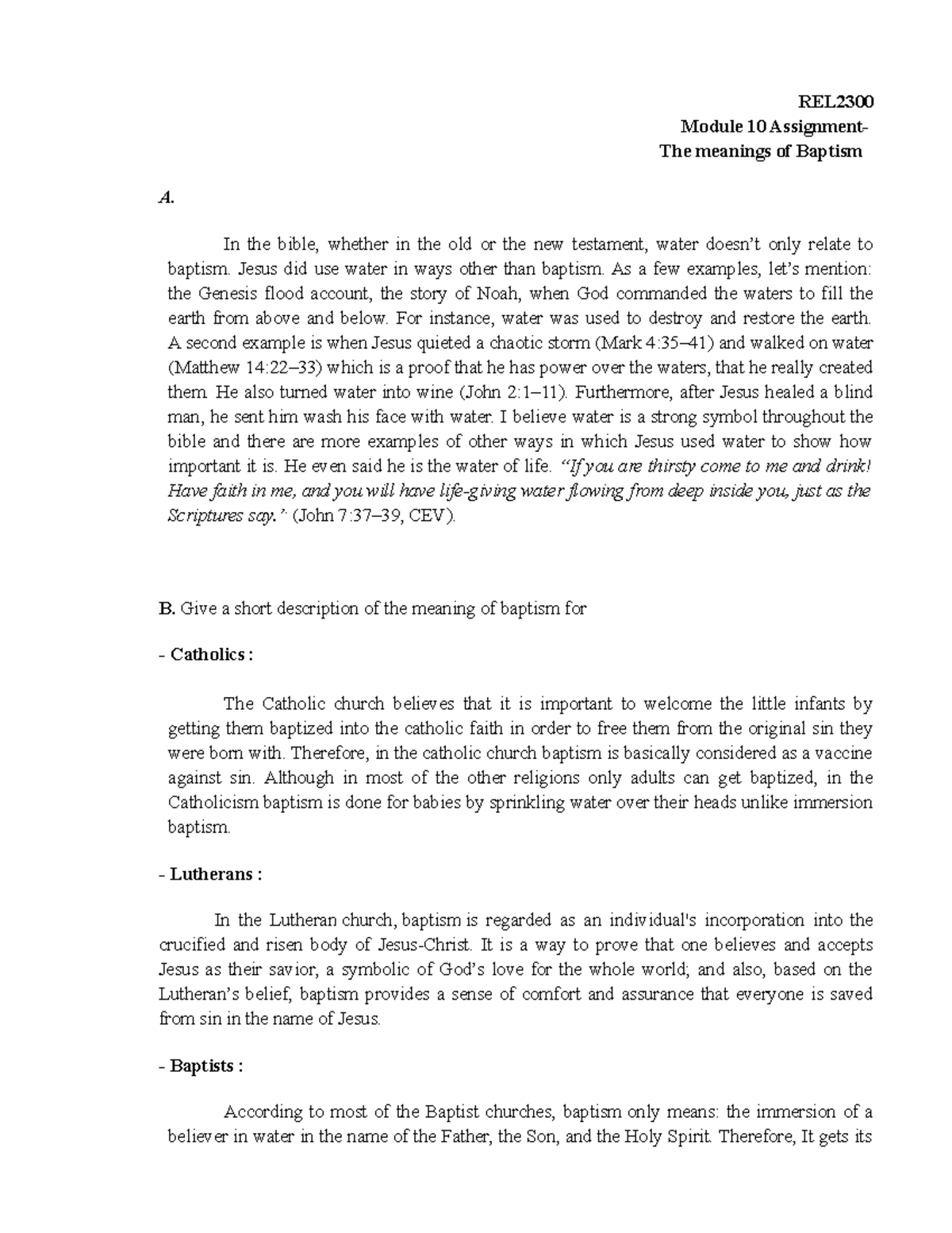 REL Baptism - RELIGION course - REL Module 10 Assignment- The meanings of Baptism A. In the ...