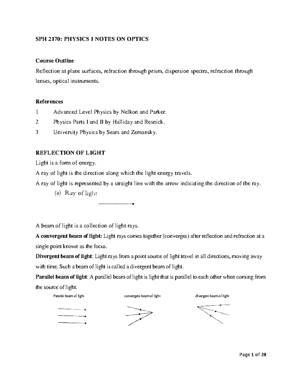 Optics - SPH 2170: PHYSICS I NOTES ON OPTICS Course Outline Reflection ...